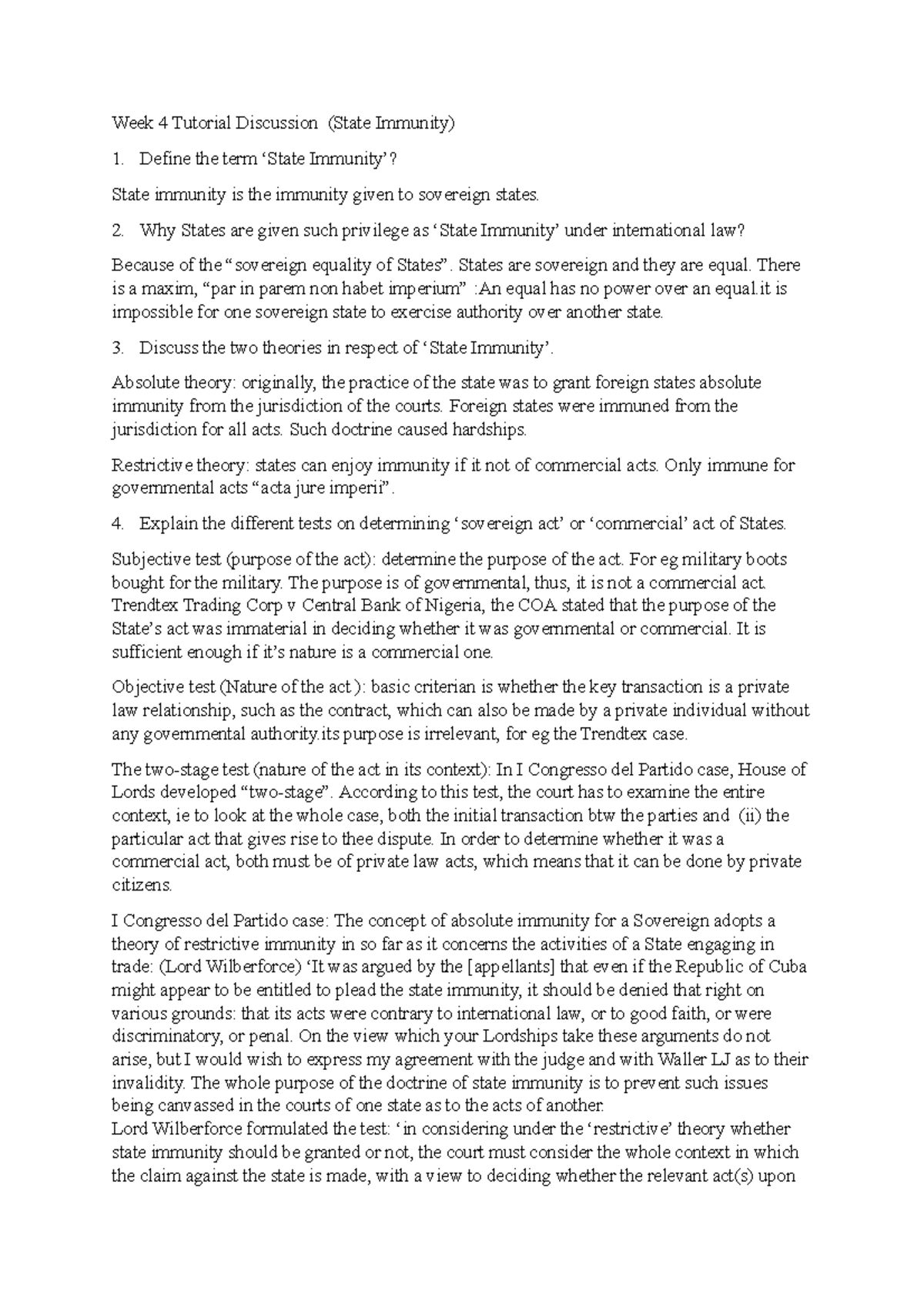 PIL tuto 4 - Week 4 Tutorial Discussion (State Immunity) Define the term ‘State Immunity’? State ...