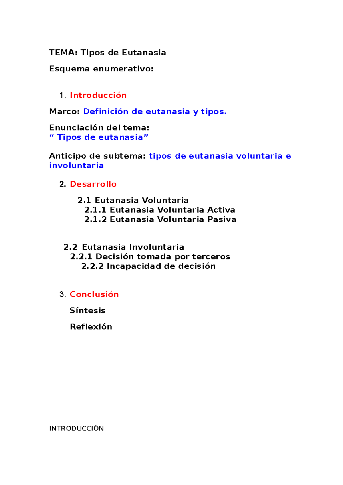 Tema Eutanasia - TEMA: Tipos de Eutanasia Esquema enumerativo: 1 ...