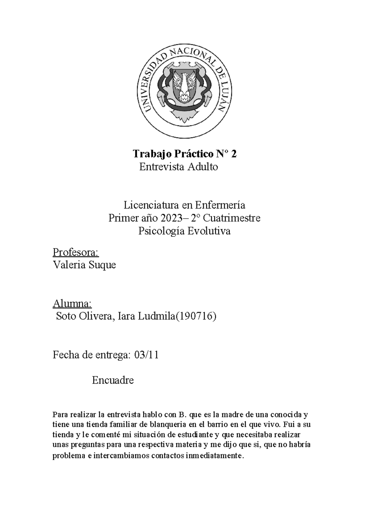 Trabajo Práctico Nº 2 Iara Soto - Trabajo Práctico Nº 2 Entrevista ...