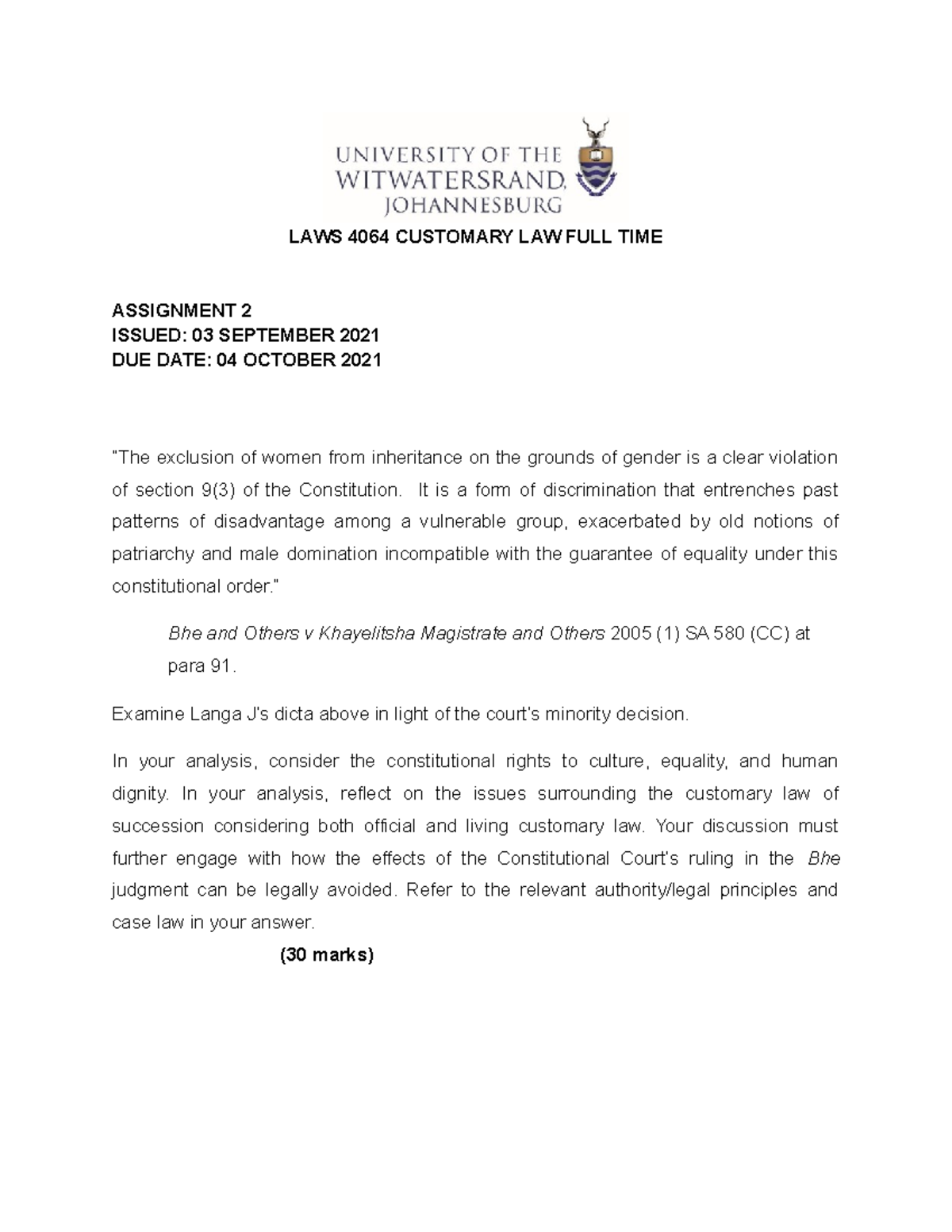 Assignment 2 Question - LAWS 4064 CUSTOMARY LAW FULL TIME ASSIGNMENT 2 ...