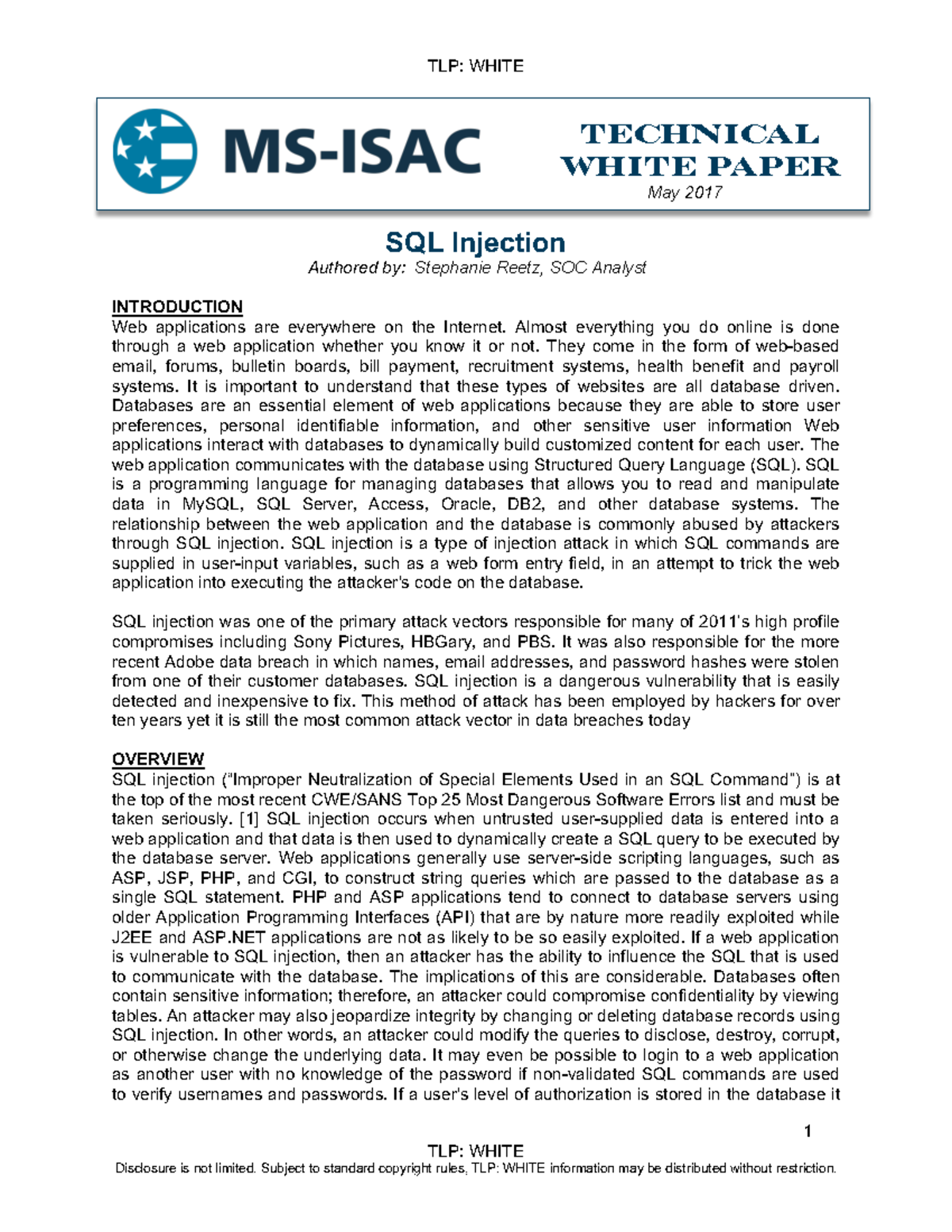 SQL Injection White Paper 2 - 1 TLP: WHITE SQL Injection Authored by ...