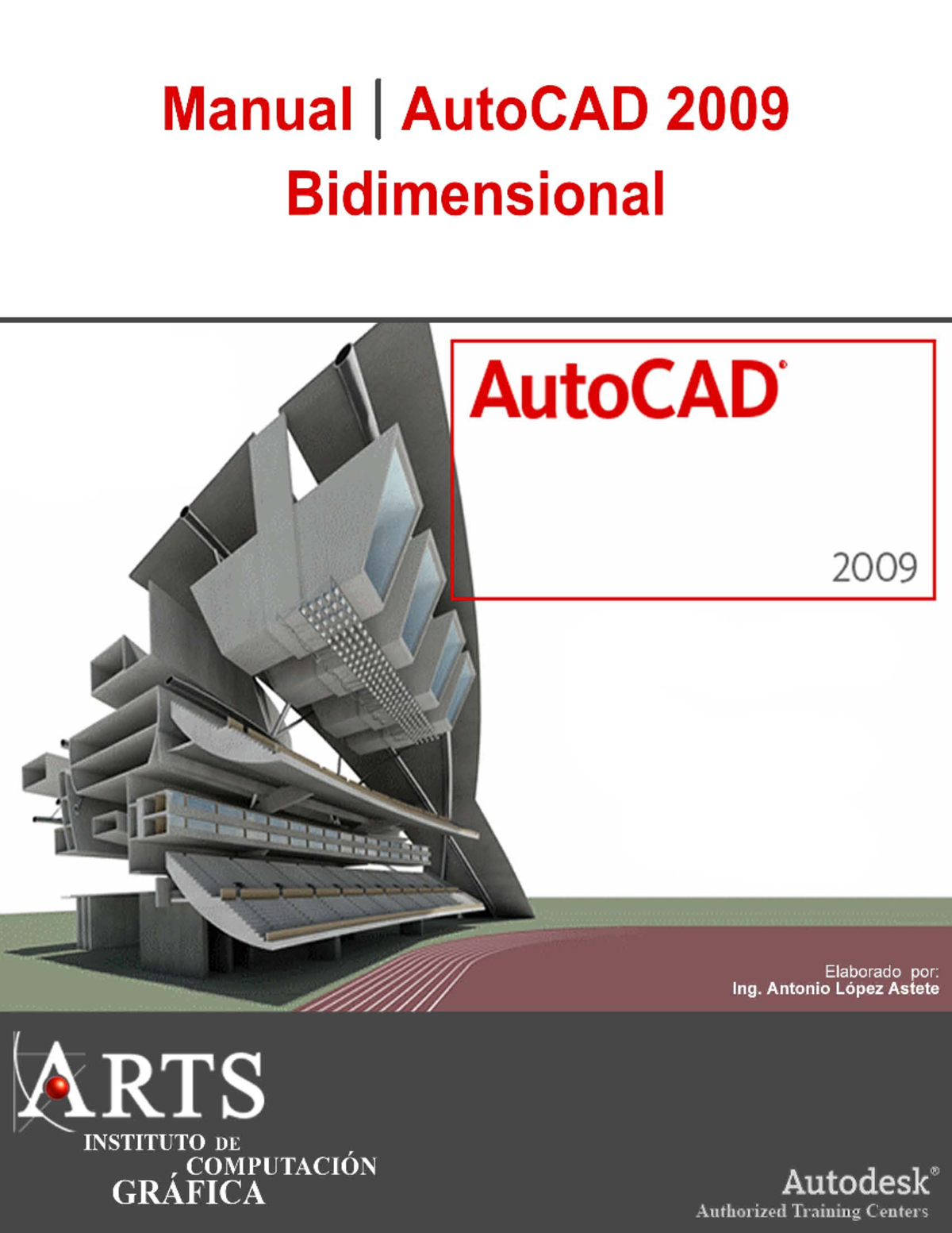 AUTO CAD2009 - apuntes de auto cad 2009 - AutoCAD 2009 Capítulo I ...