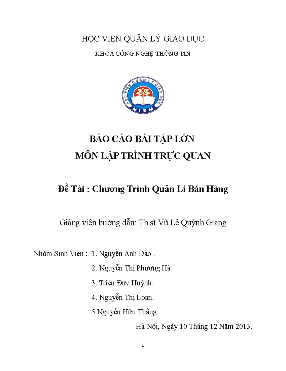Bao cao C - hi ihojn uhuih - HỌC VIỆN QUẢN LÝ GIÁO DỤC KHOA CÔNG NGHỆ ...