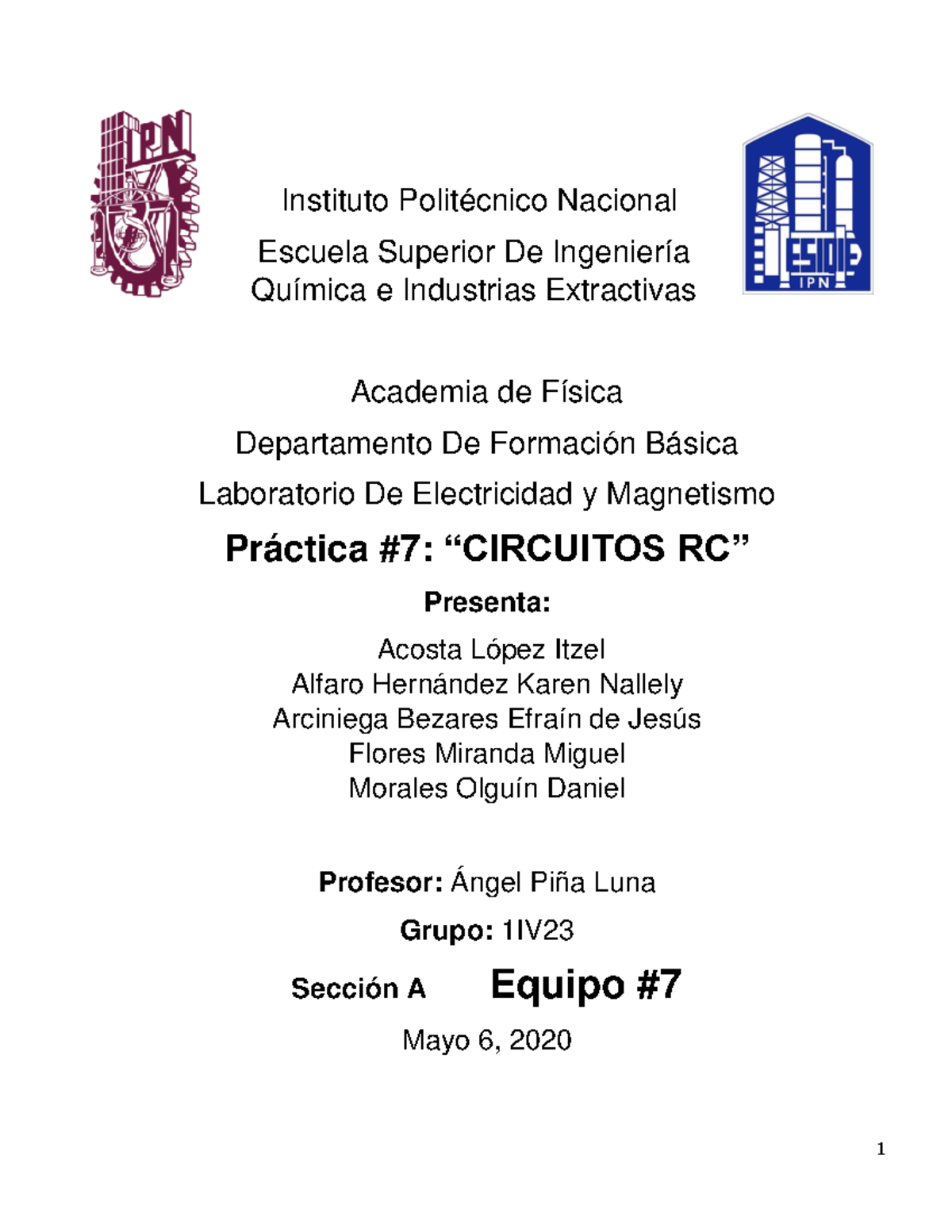 Práctica de electricidad y magnetismo 7 Circuitos RC - Instituto Politécnico Nacional Escuela ...