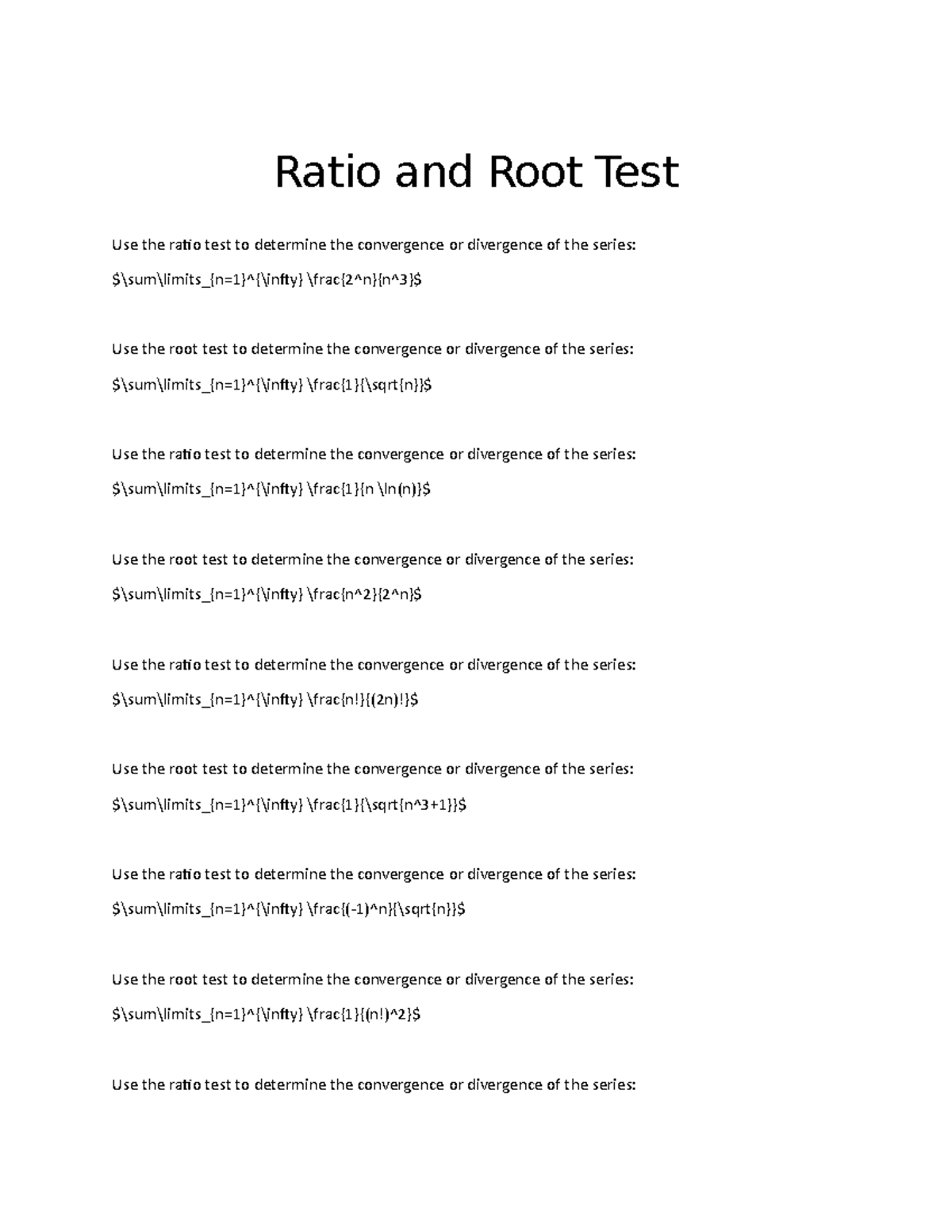 Ratio and Root Test - calculus two self-made worksheet - Ratio and Root ...