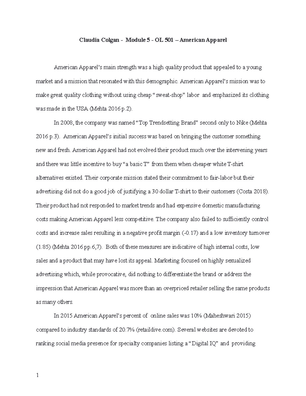 Colgan Module 5 Short paper - Claudia Colgan - Module 5 - OL 501 ...