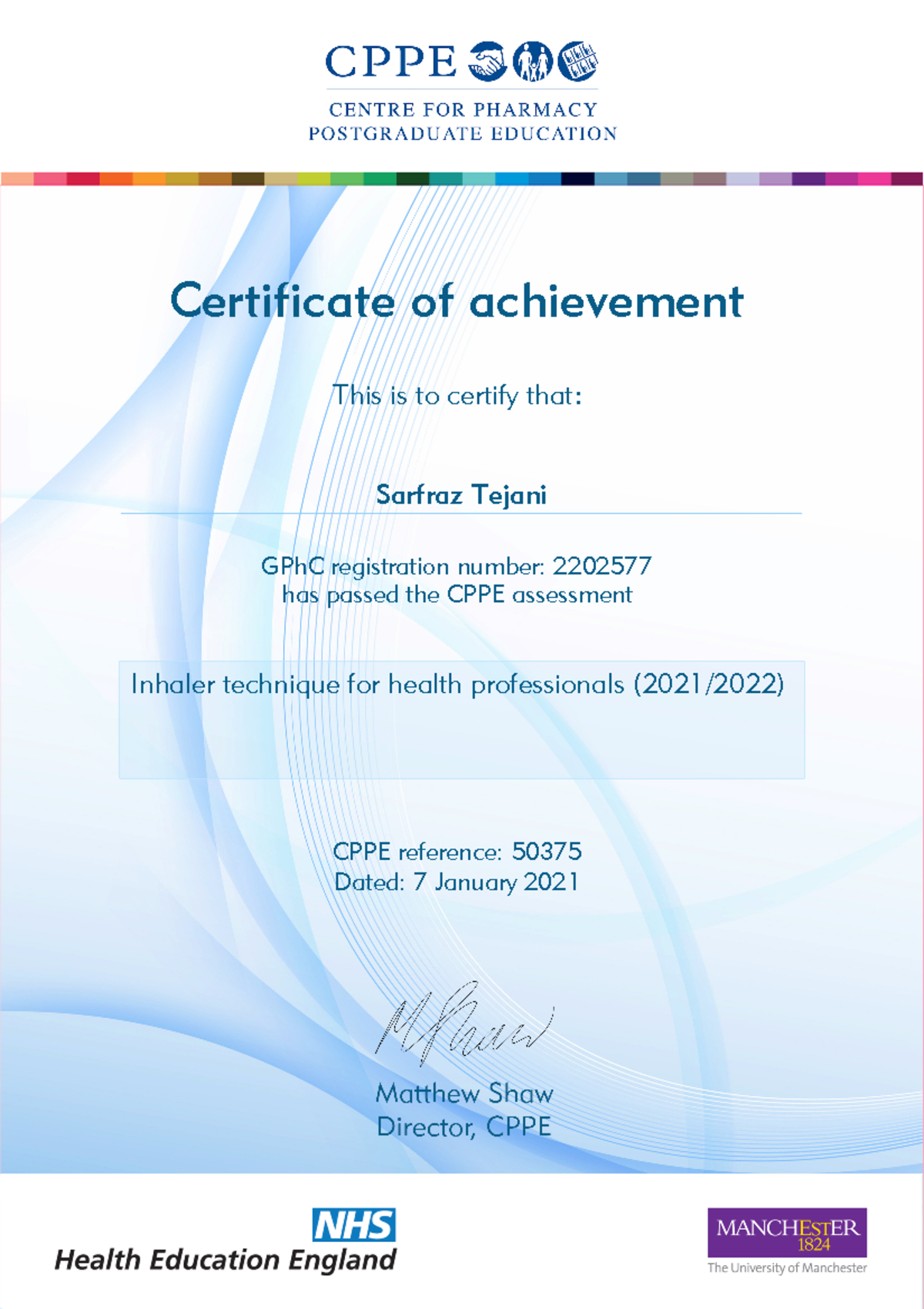 Inhaler technique - MPHM15 - Certificate of achievement This is to ...