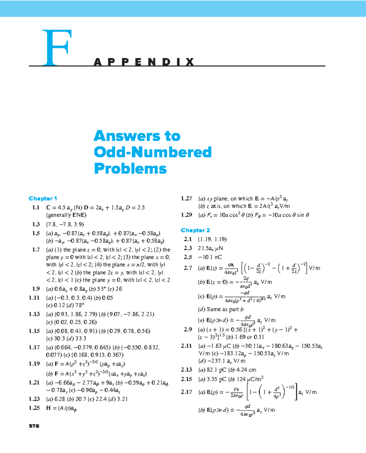 Answer - 578 F A P P E N D I X Answers to Odd-Numbered Problems Chapter 1 1 C = 4 ay (N) D = 2ax ...