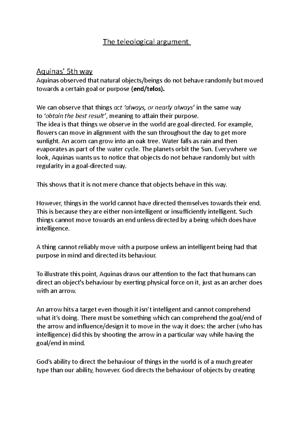 The teleological argument - The teleological argument Aquinas’ 5th way ...