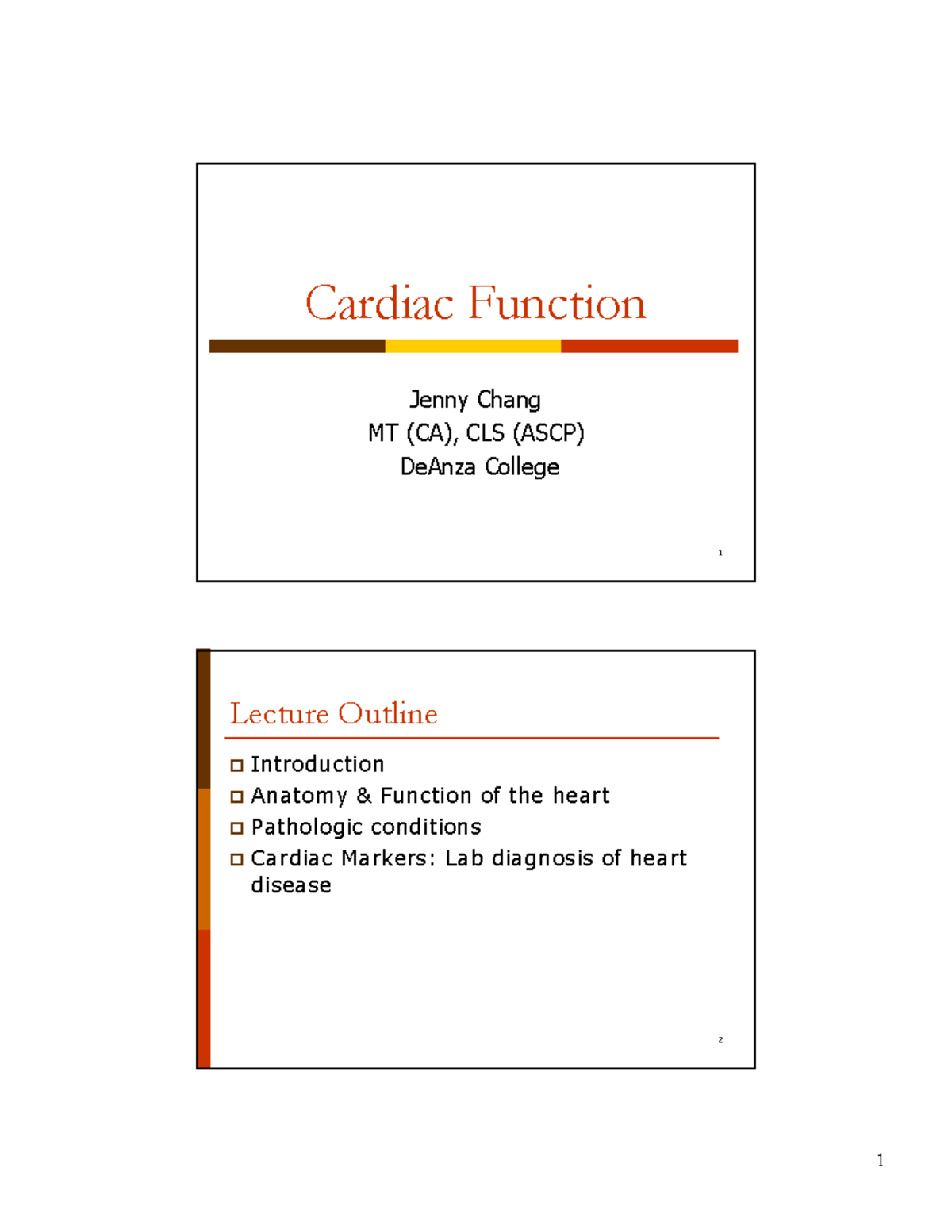 09b Chap 20 Cardiac - 1 Cardiac Function Jenny Chang MT (CA), CLS (ASCP ...
