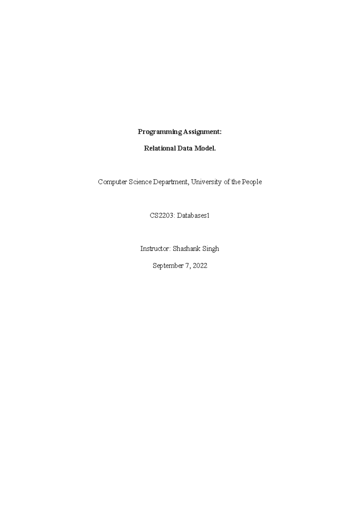 Programming Assignment Cs2203 Programming Assignment Relational Data Model Computer Science