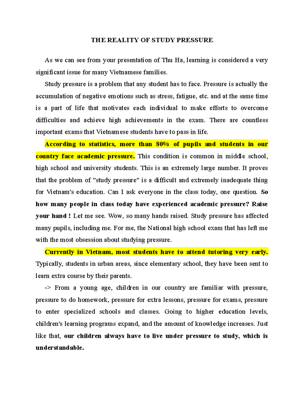 THE Reality OF Study Pressure - THE REALITY OF STUDY PRESSURE As we can ...