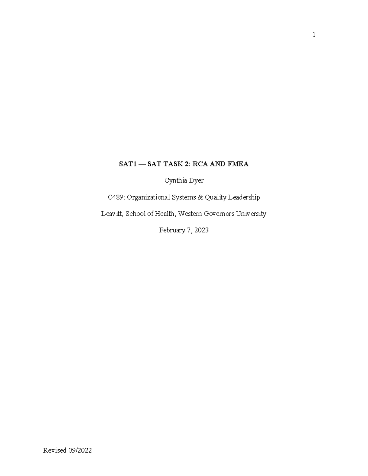 C489 task 2 - C489 Task 2 Assignment - SAT1 — SAT TASK 2: RCA AND FMEA ...