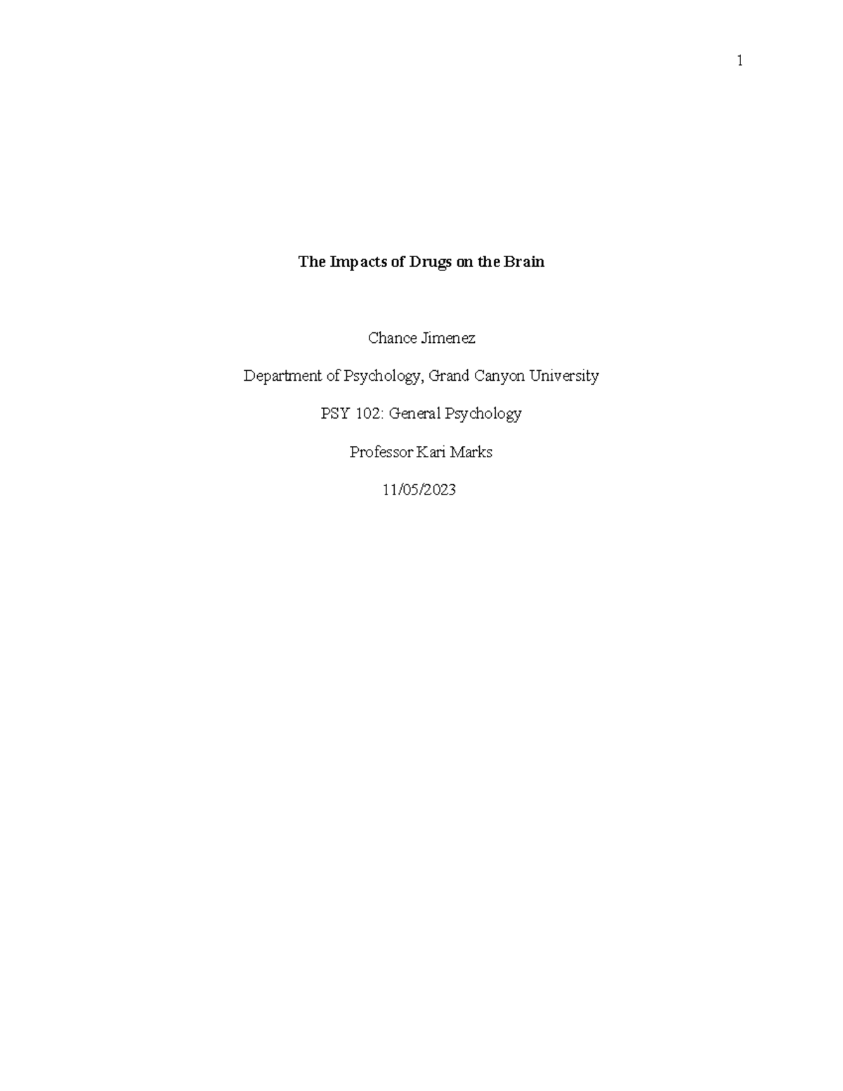 PSY 102 RS T2 Template Impactsof Drugson Brain - The Impacts of Drugs ...