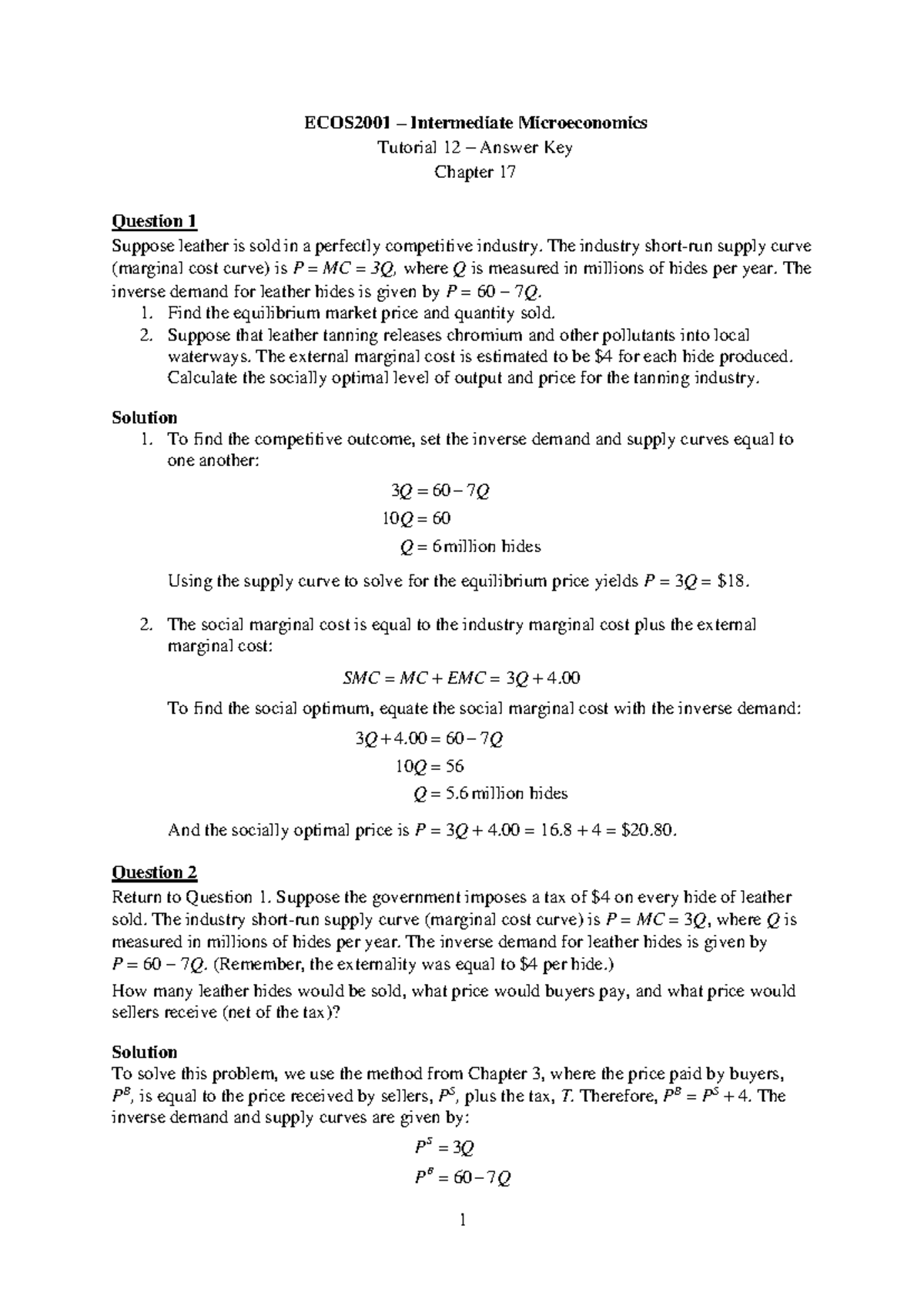 Tutorial 12 - Answer Key - 1 ECOS2001 – Intermediate Microeconomics Tutorial 12 – Answer Key ...