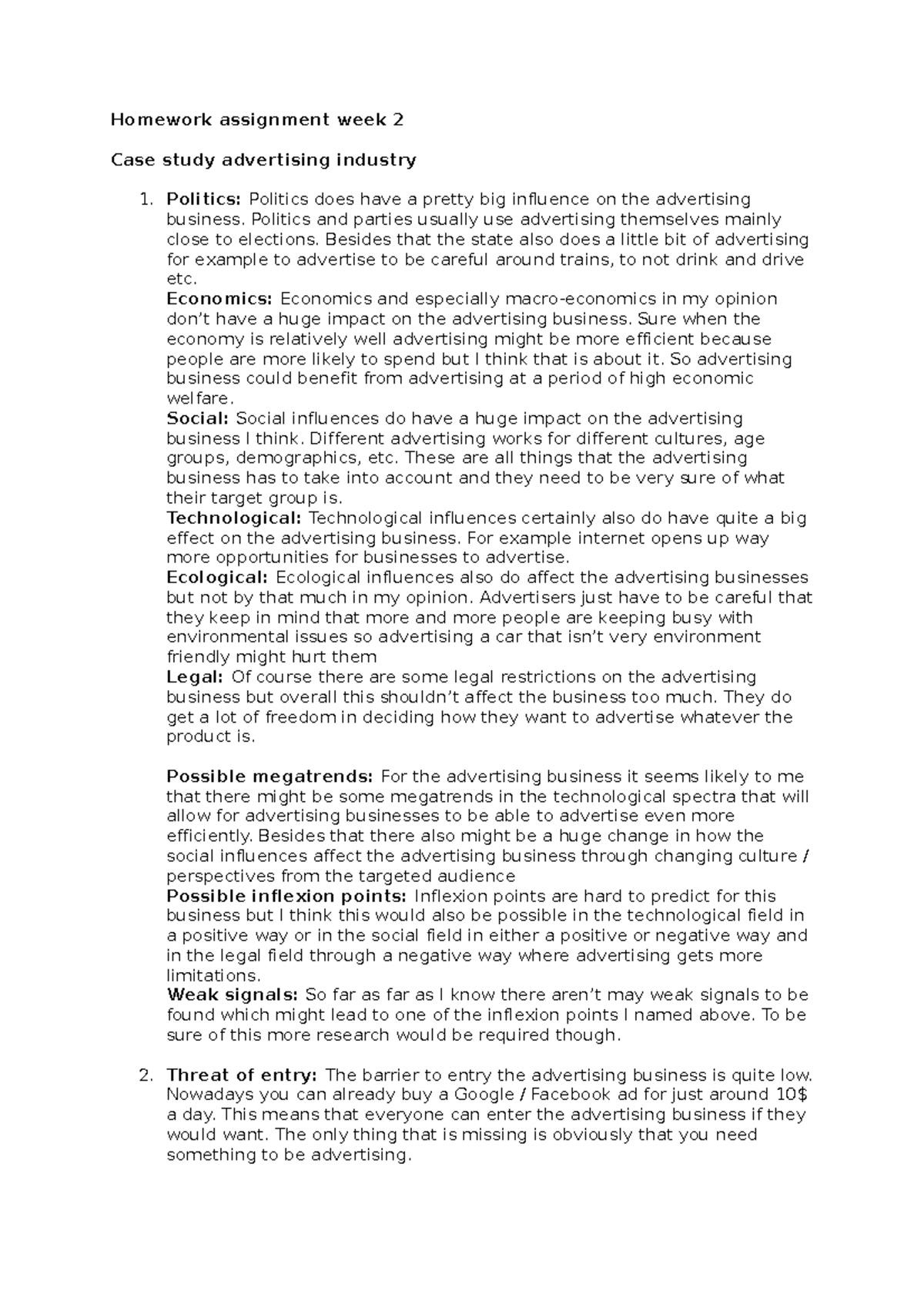 Homework assignment week 2 - Politics and parties usually use advertising themselves mainly ...