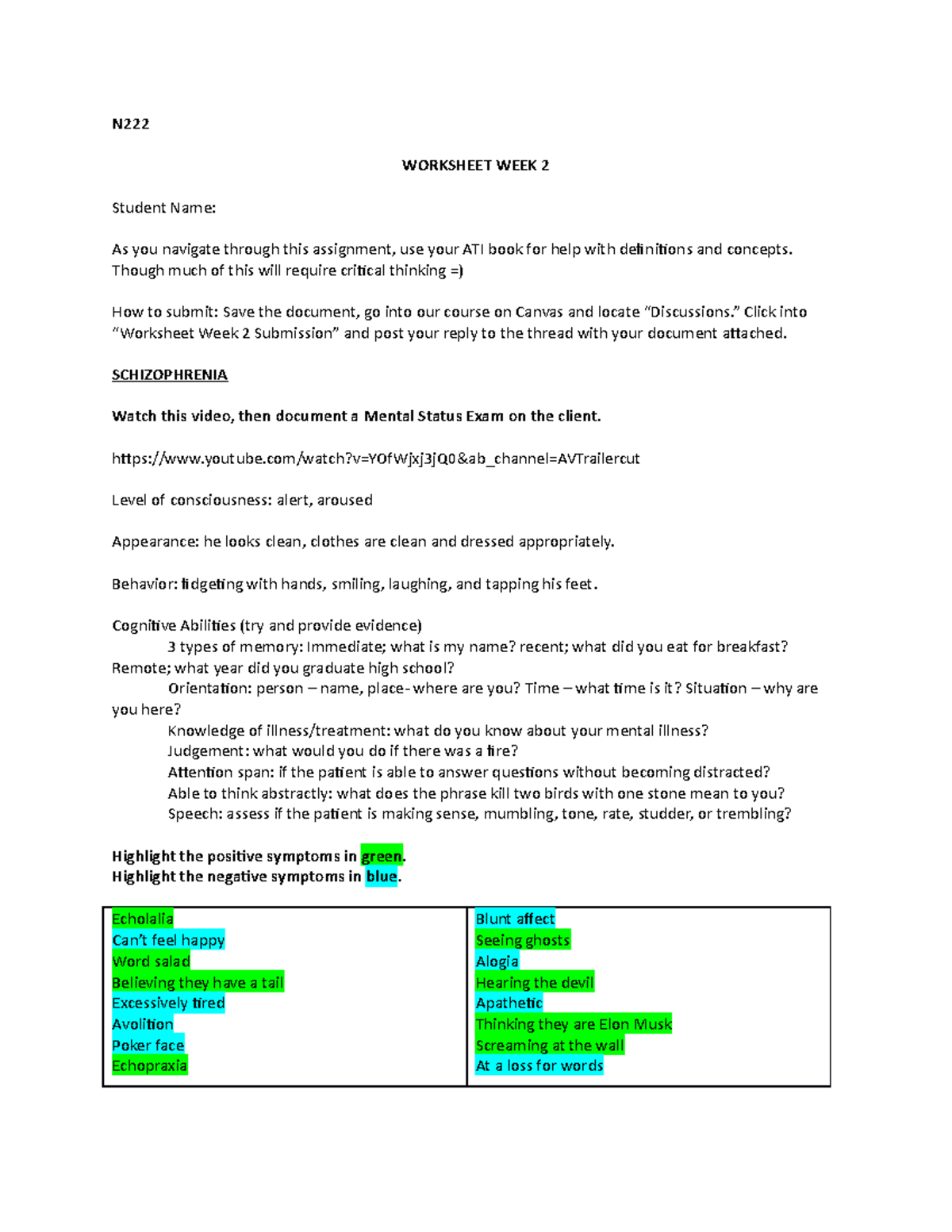 Worksheet week 2 summer - N WORKSHEET WEEK 2 Student Name: As you ...