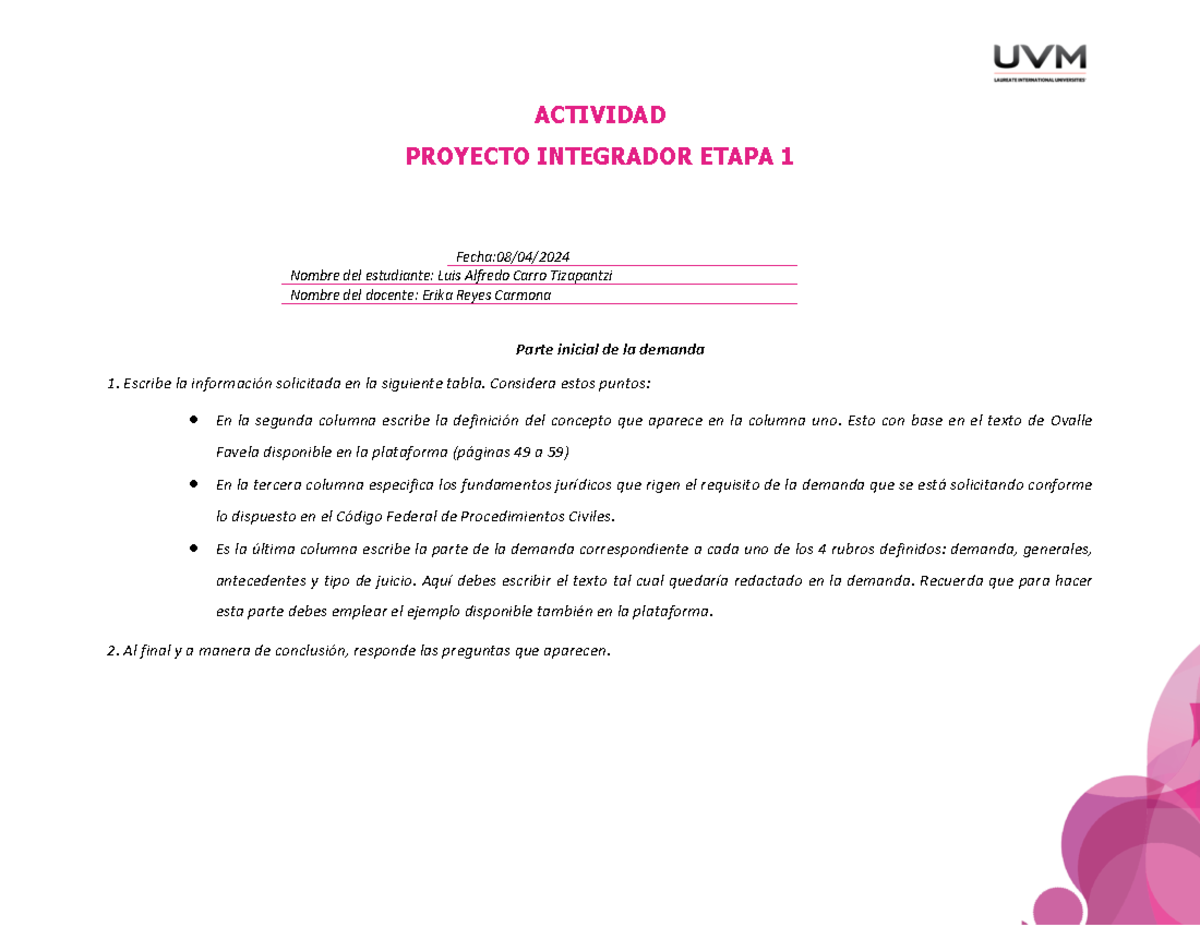 Act 3 procesal civil - Act 3 - ACTIVIDAD PROYECTO INTEGRADOR ETAPA 1 Fecha:08/04/ Nombre del ...
