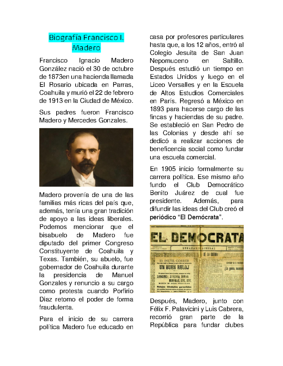 Biografía Francisco I - Madero Francisco Ignacio Madero González nació ...