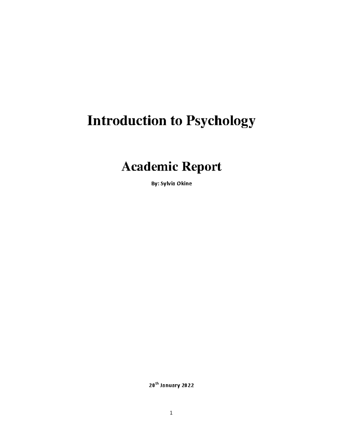 Introduction to Psychology - Introduction to Psychology Academic Report ...
