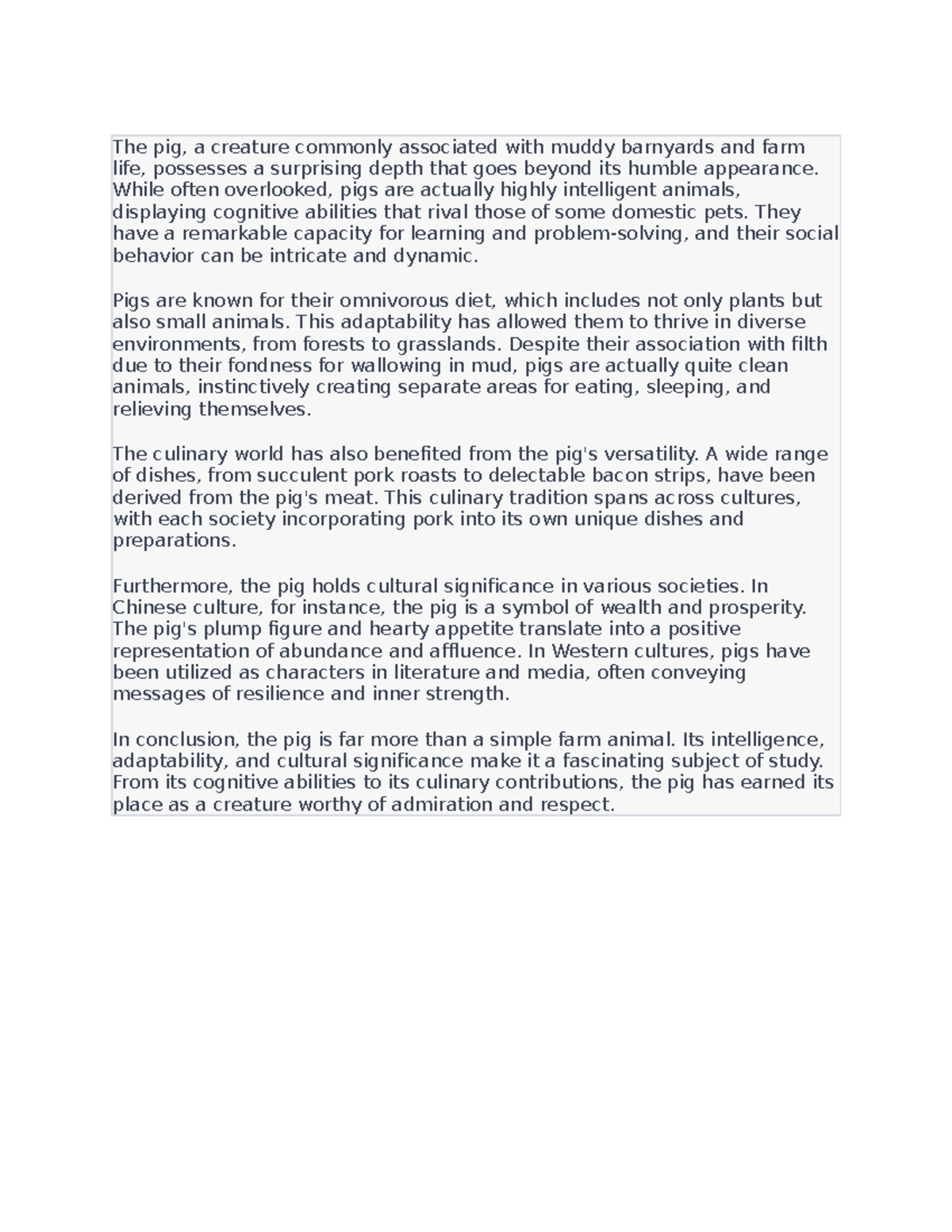 just generalised essay to help you - The pig, a creature commonly ...