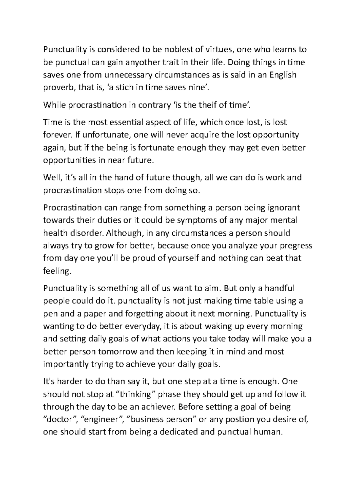 Punctuality vs pro - Punctuality is considered to be noblest of virtues ...