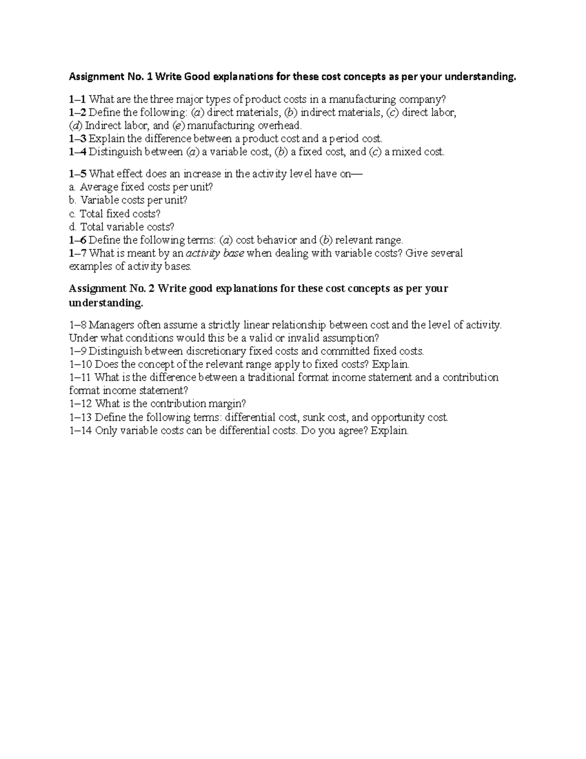 Assignment No. 1 - 2 - buj - Assignment No. 1 Write Good explanations for these cost concepts as ...