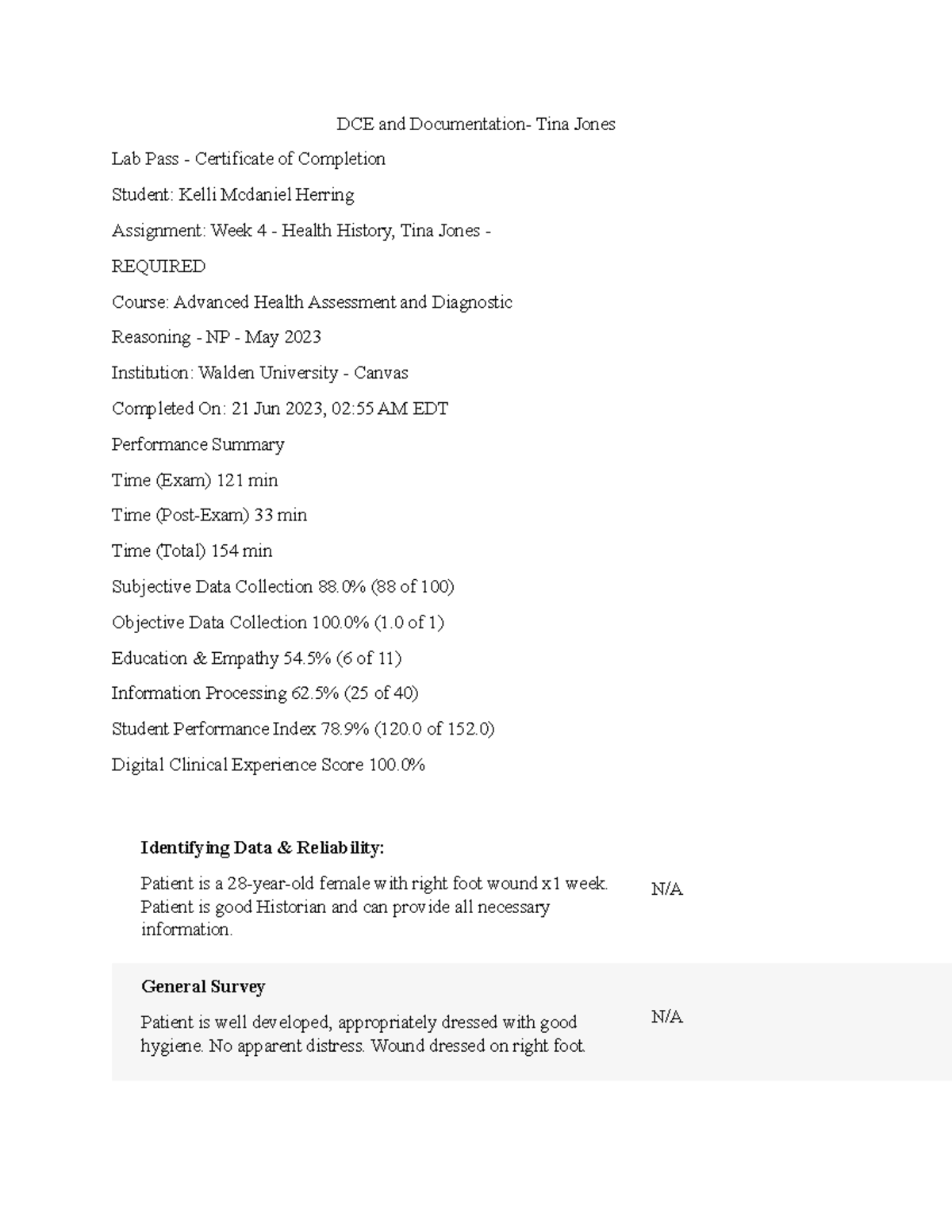 Herring Kelli WK4 DCE - Week 4 DCE - DCE and Documentation- Tina Jones ...