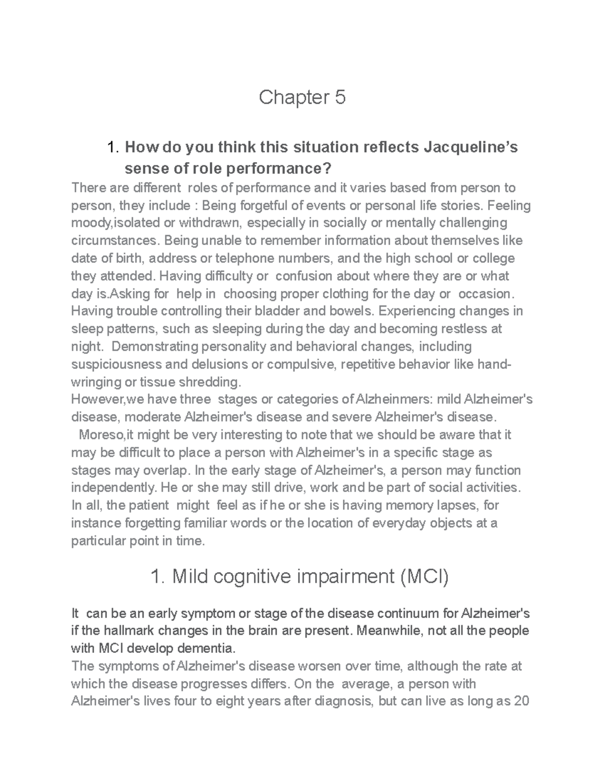 Case Study Chapter 5 - Chapter 5 1. How do you think this situation ...