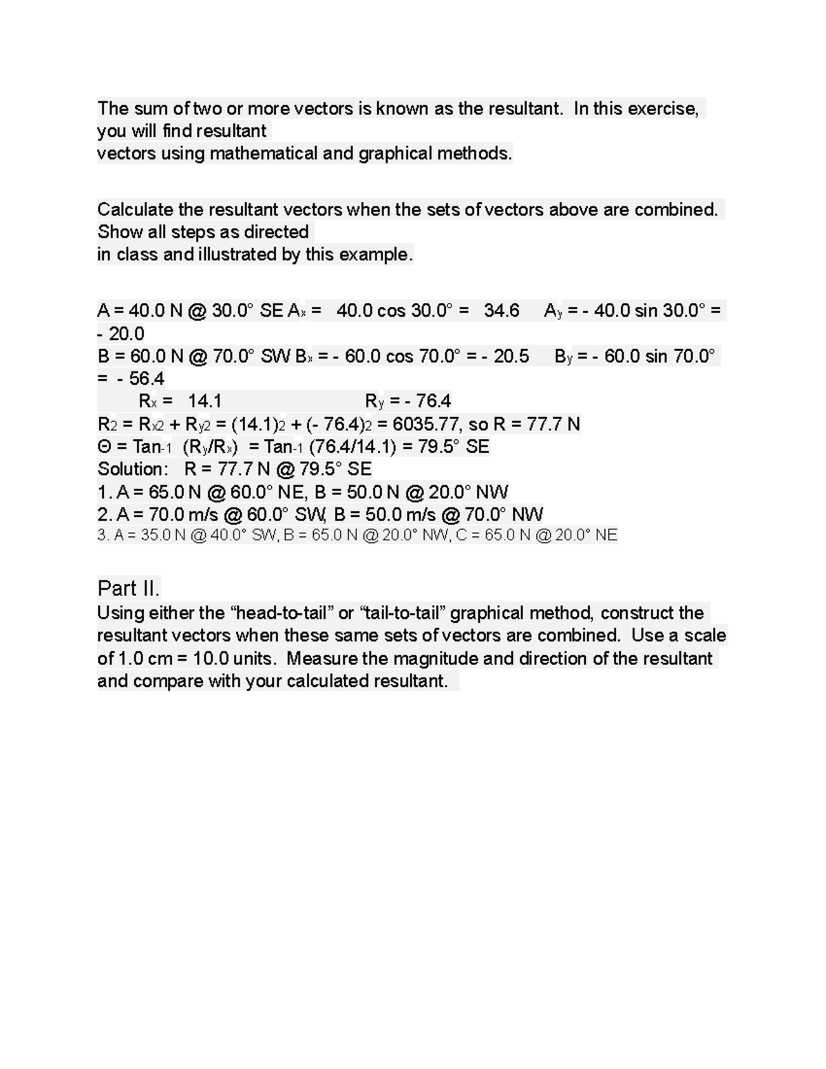 Physics 38 - lecture notes - The sum of two or more vectors is known as ...
