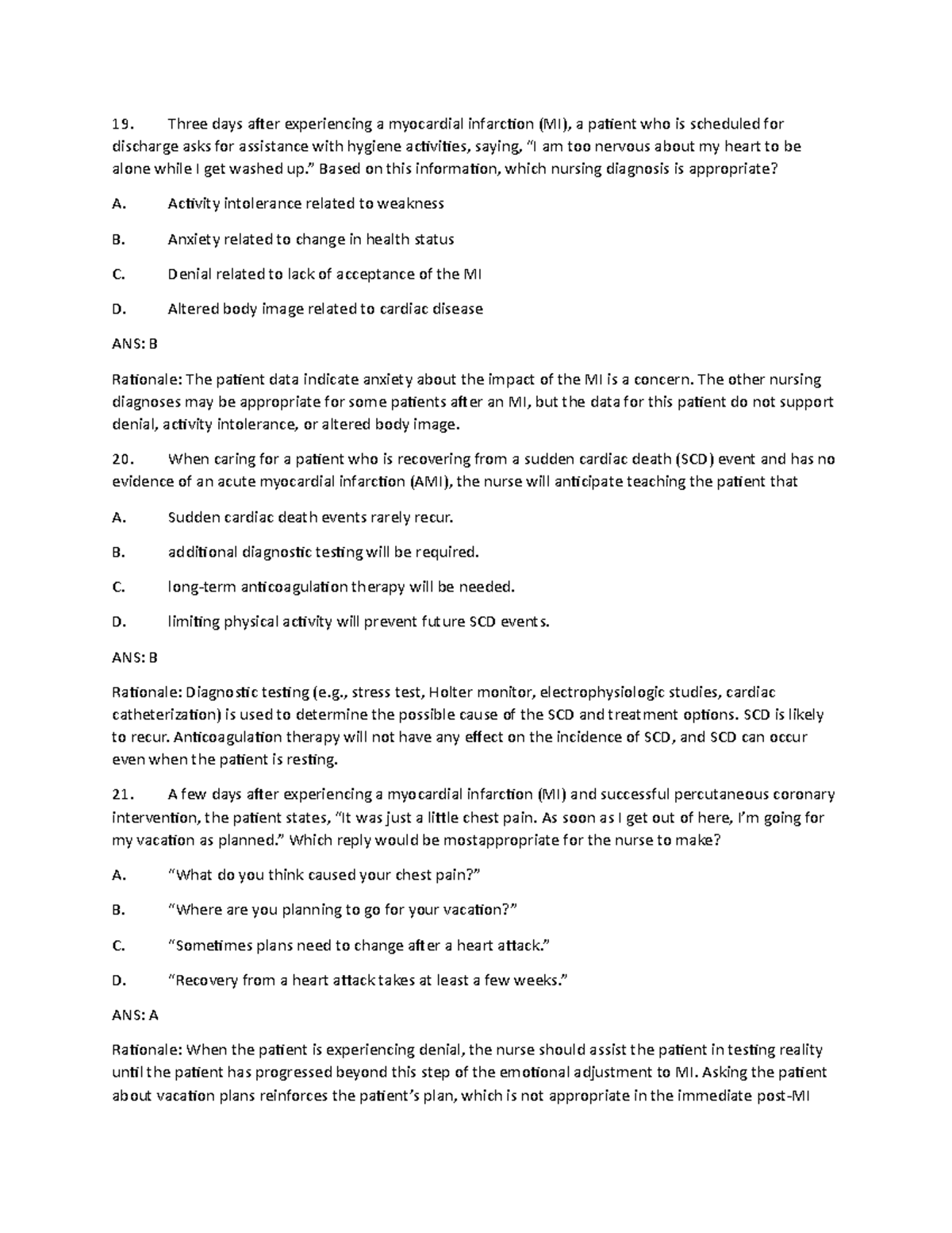 MI practice questions part 2 - Three days after experiencing a ...