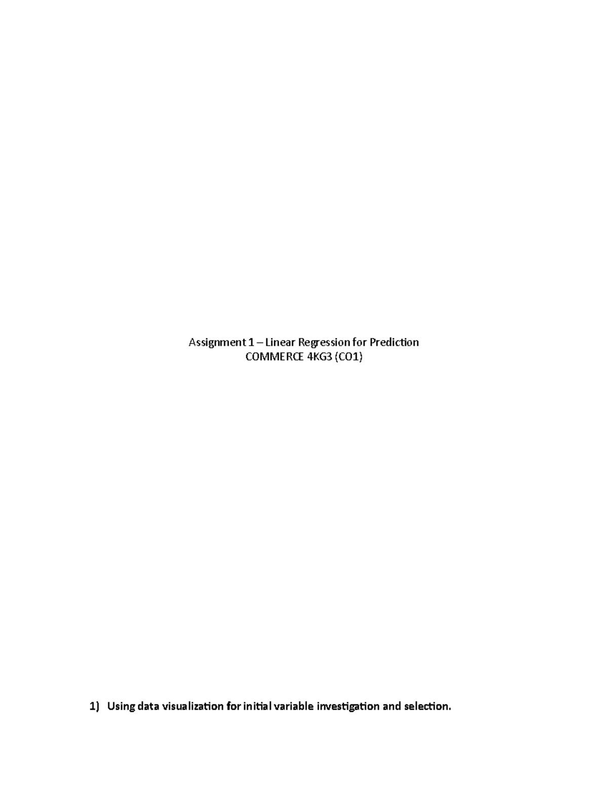 4KG3 - Assignment 1 - Assignment 1 – Linear Regression for Prediction ...