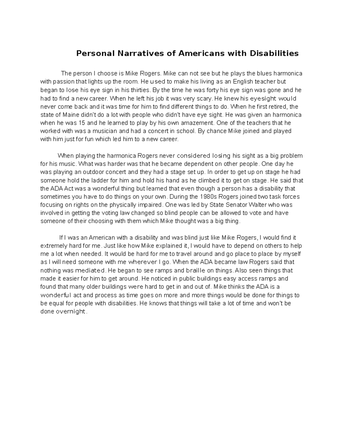 Disabilities - Despite being blind, Mike plays the blues harp with such ...