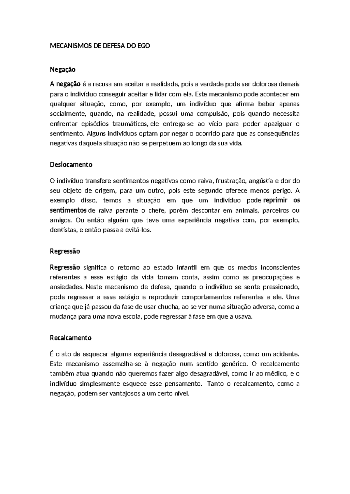 Mecanismos DE Defesa DO EGO - MECANISMOS DE DEFESA DO EGO Negação A ...