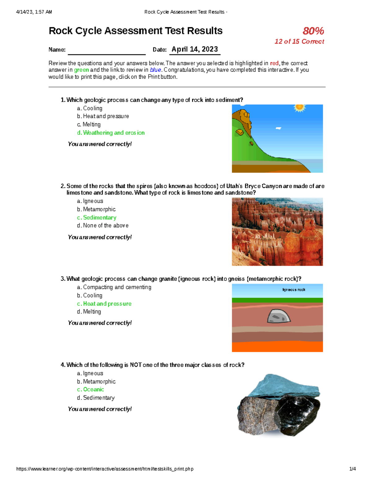 Rock Cycle Assessment Test Results - The answer you selected is ...