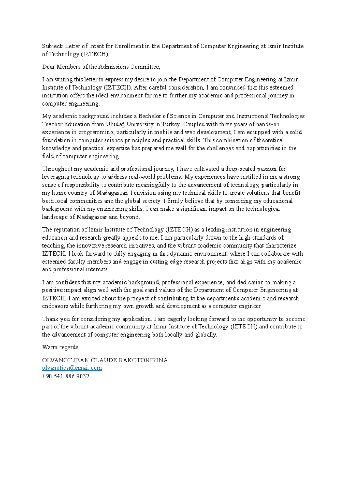 Letter of intent - After careful consideration, I am convinced that ...