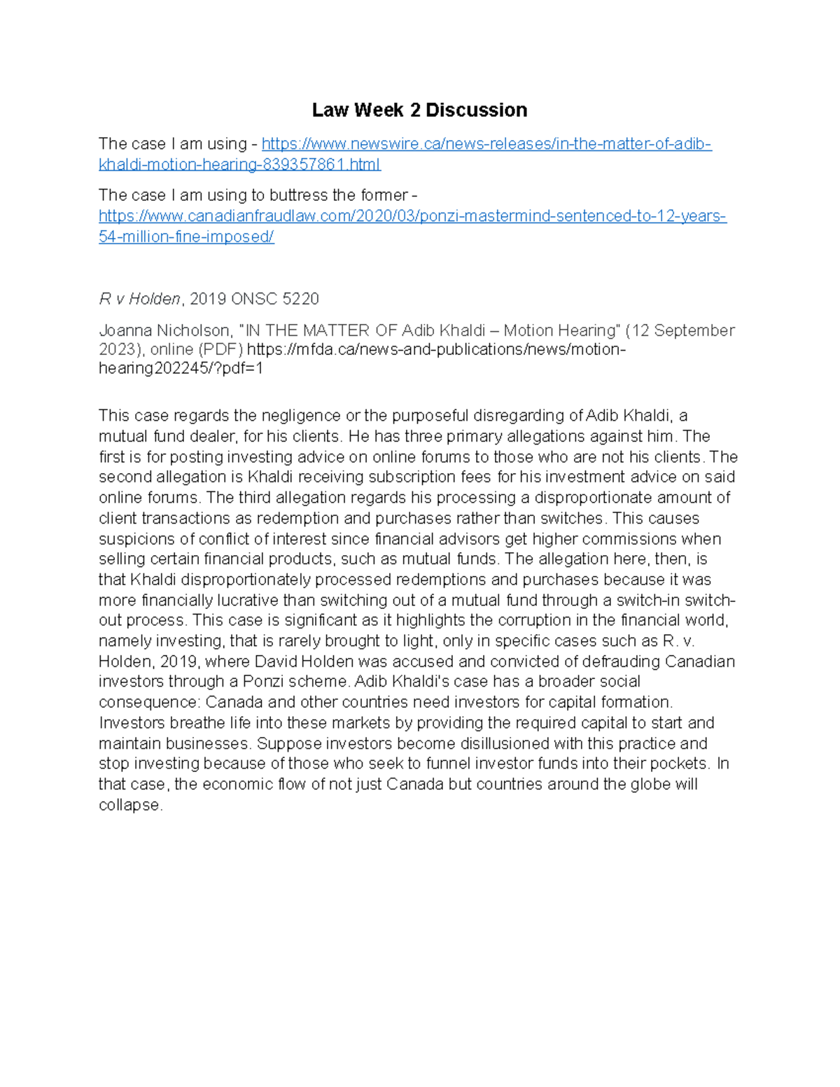 Law Week 2 Discussion - Law Week 2 Discussion The case I am using ...