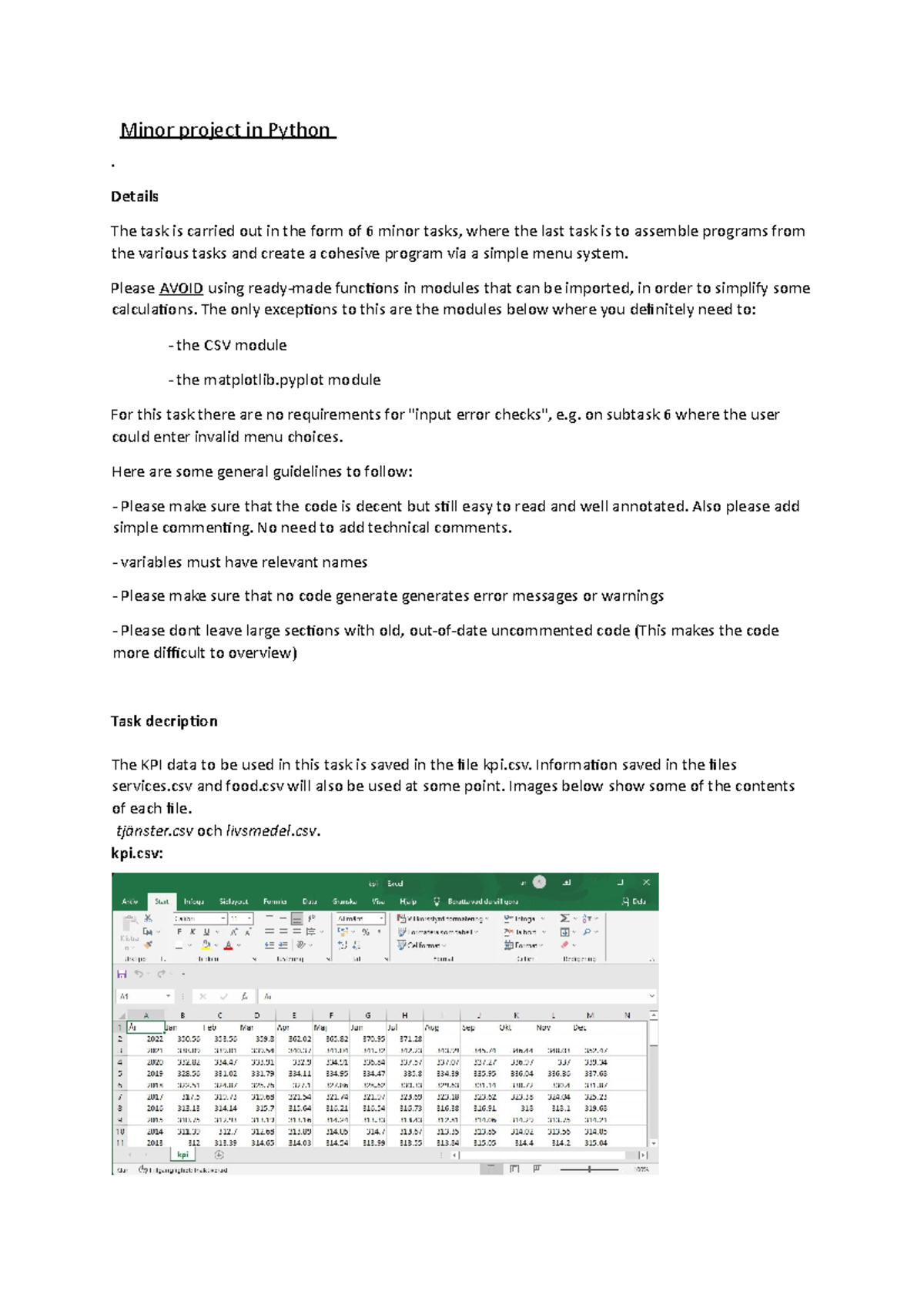 Python-project - Assignment - Minor project in Python . Details The ...