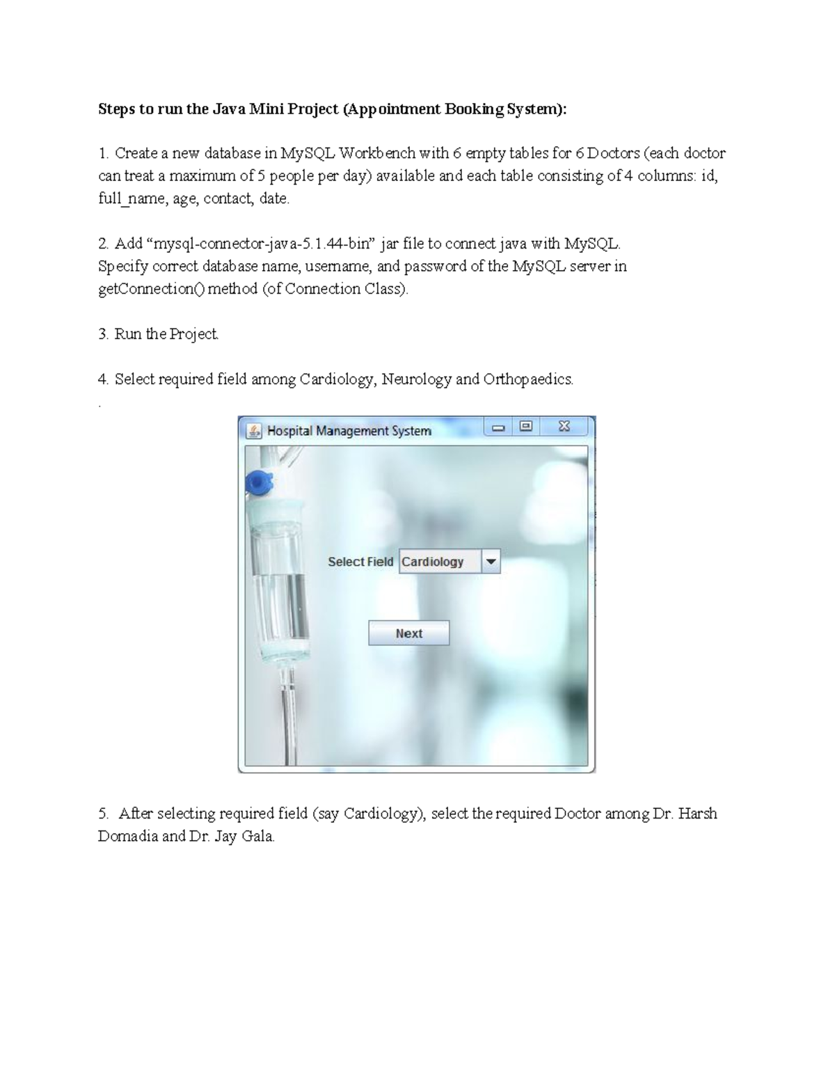 Steps to run the project - Steps to run the Java Mini Project - Studocu