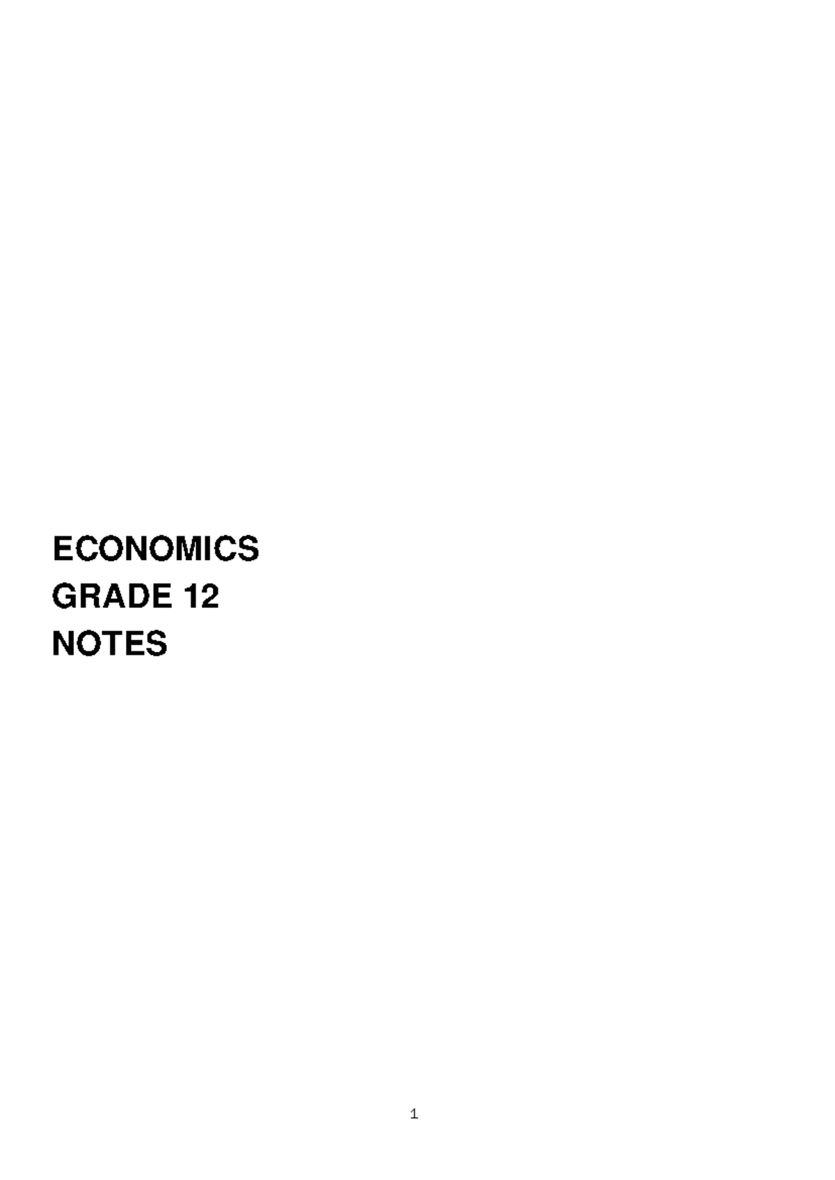 Economics Notes Grade 12 - ECONOMICS GRADE 12 NOTES CONSUMER BUSINESS ...