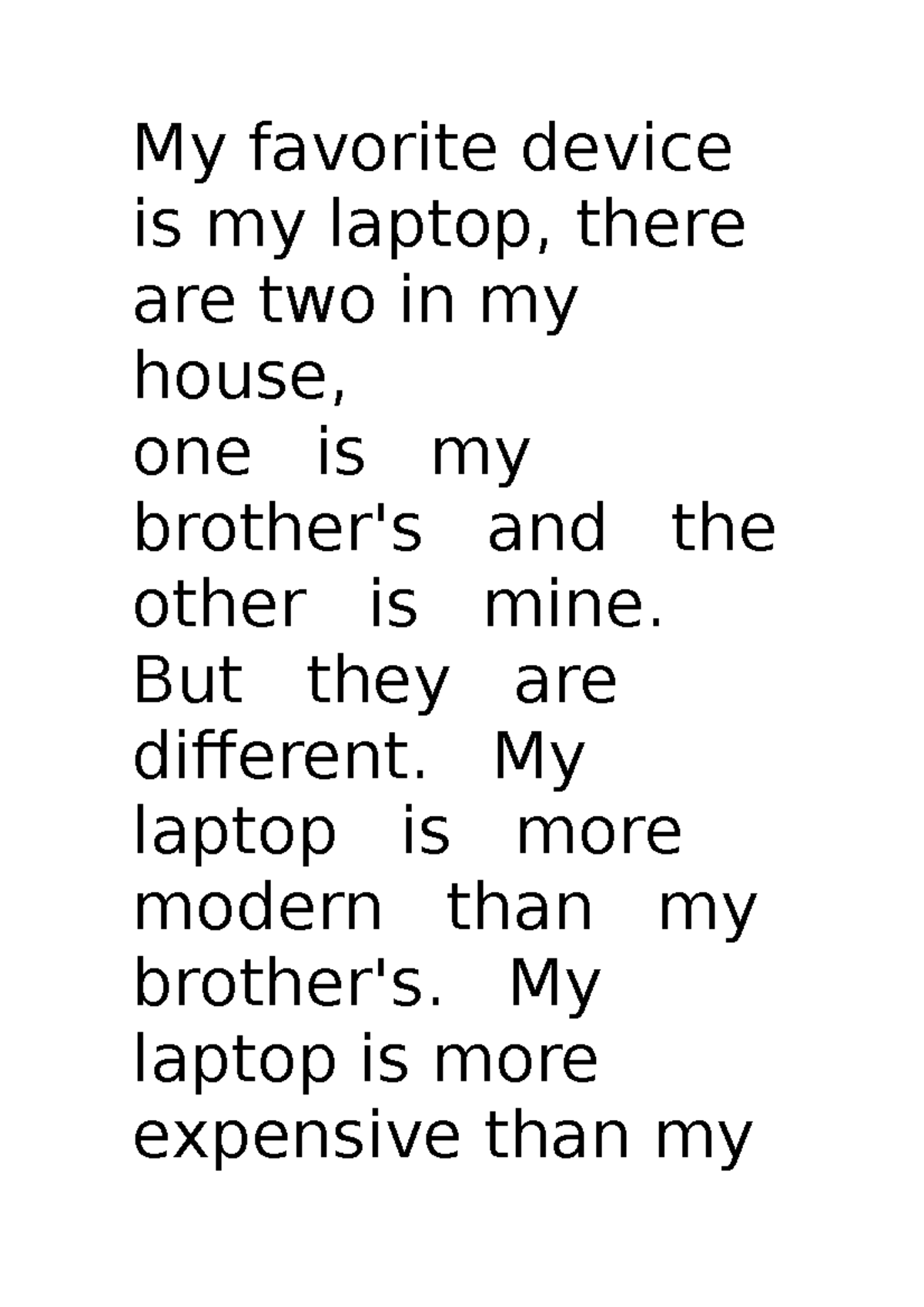 Ingles semana 11 - My favorite device is my laptop, there are two in my ...