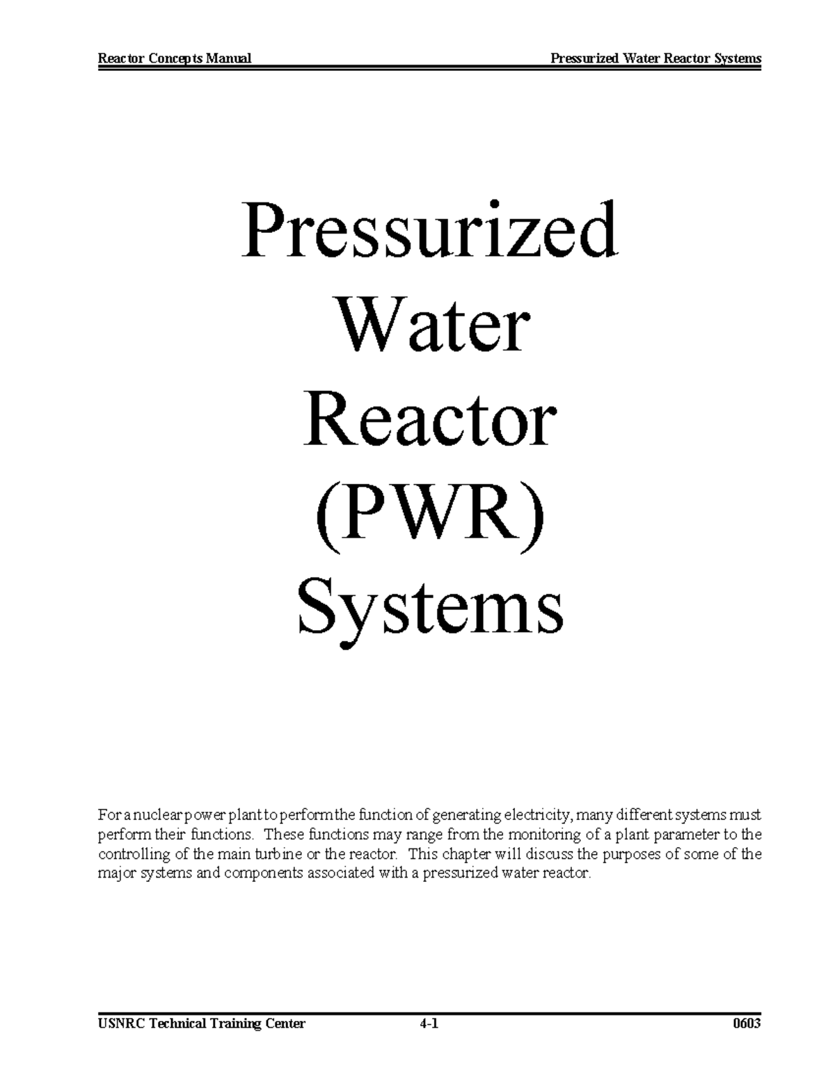 Part 2c - PWR Systems-1 - Pressurized Water Reactor (PWR) Systems For a ...