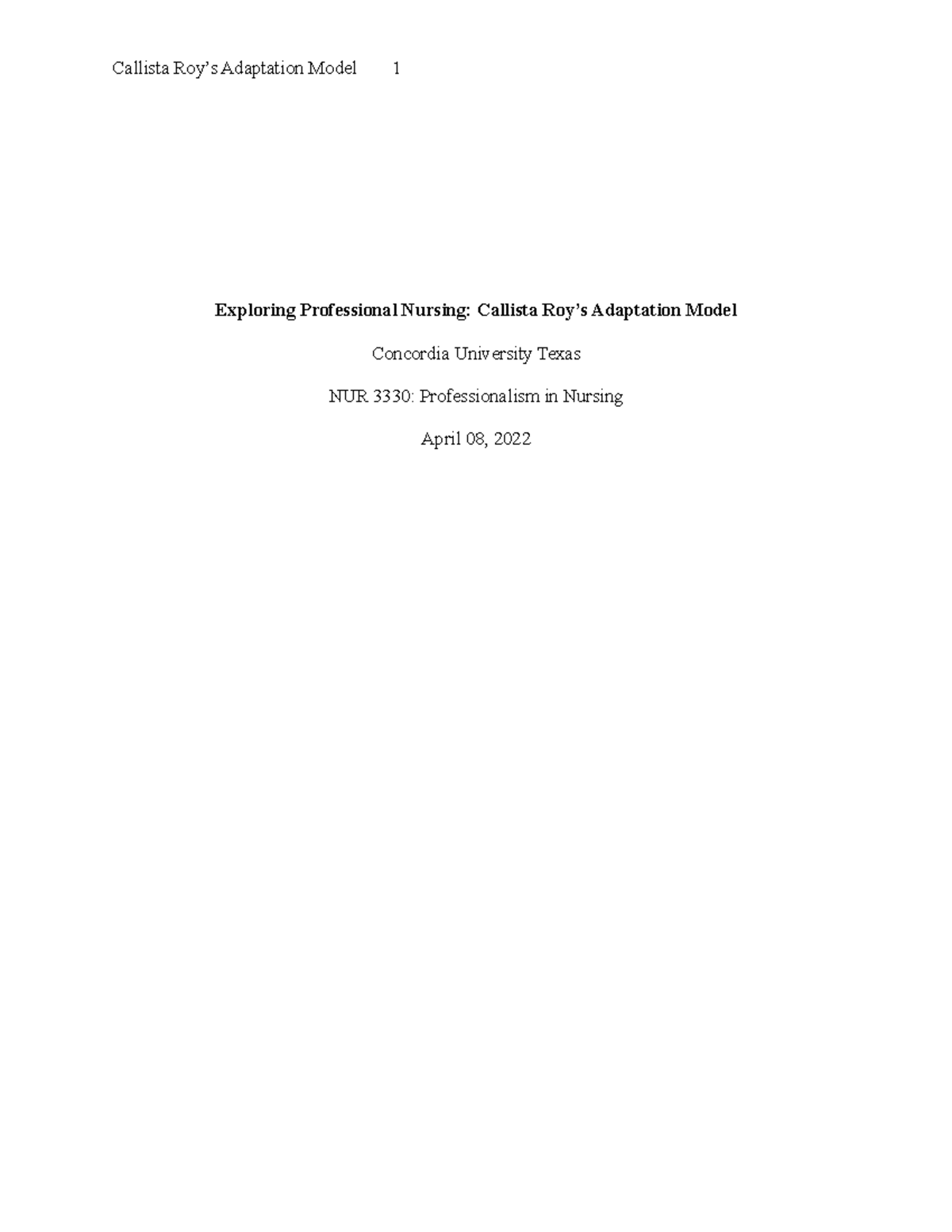 Roy adaptation model final paper - Exploring Professional Nursing ...
