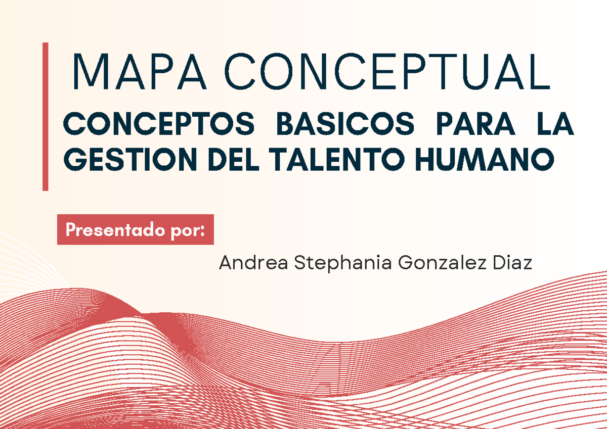 MAPA Conceptual Conceptos Basicos Gestion DE Talento Humano - gerencia de talento humano - Studocu