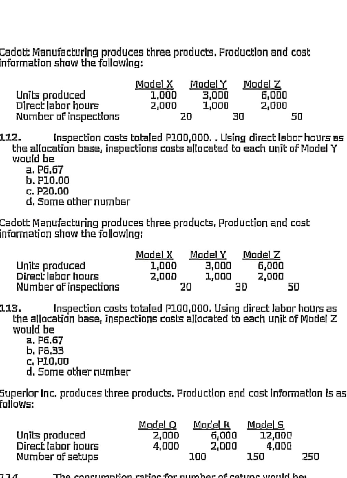 ACC244 2 - Hxjx - Cadott Manufacturing produces three products ...