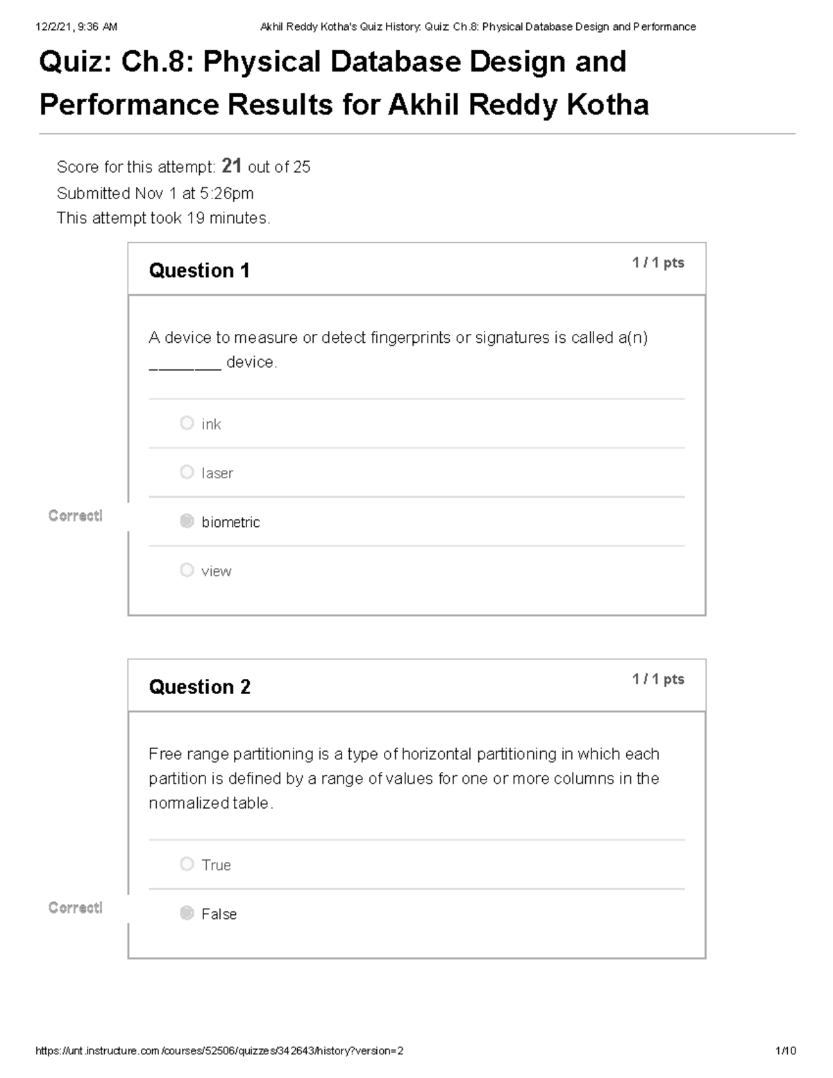 Akhil ch-8 attempt 2 - Introduction To Networking I - Quiz: Ch: Physical Database Design and ...