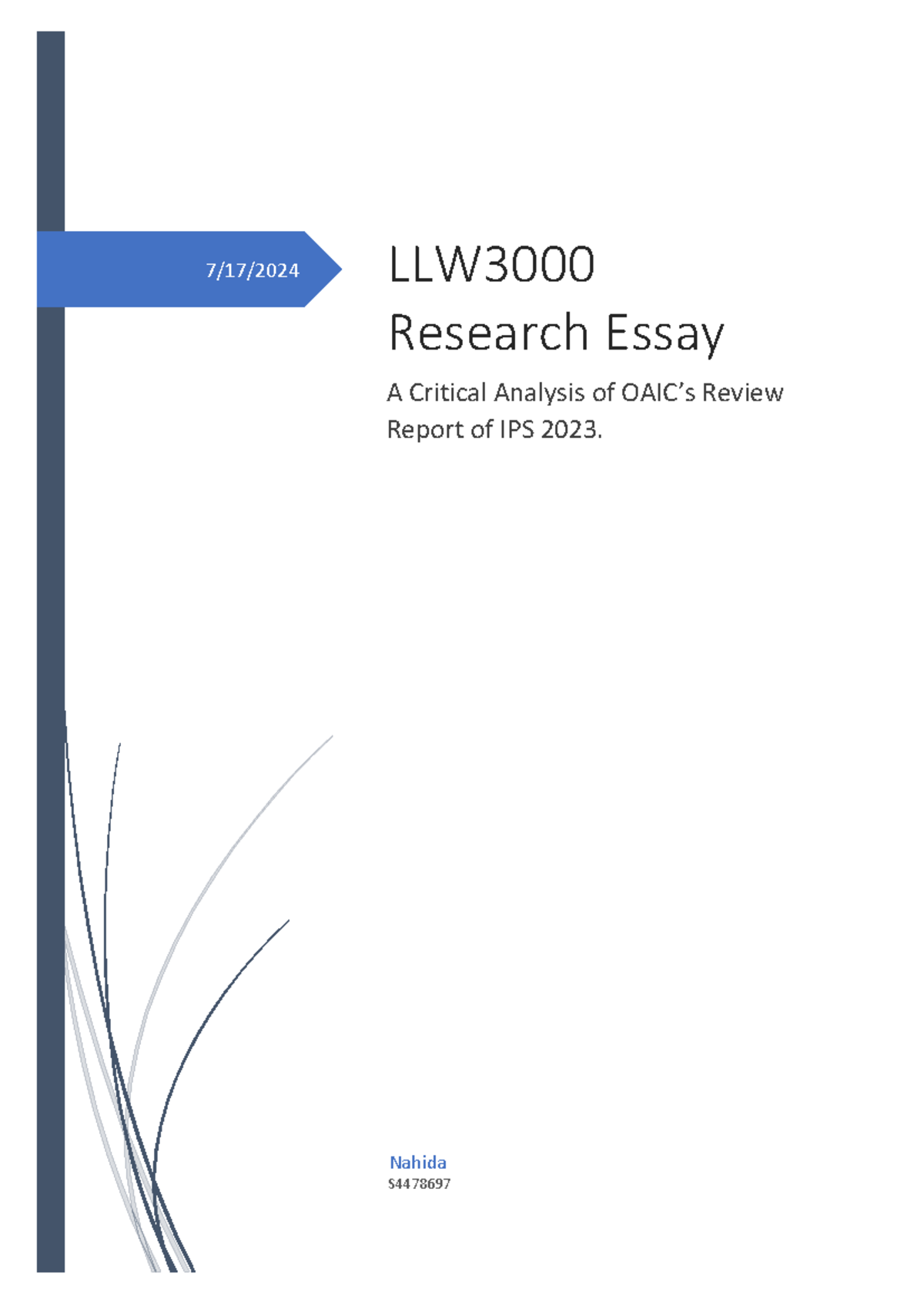 LLW3000 - A Critical Analysis of OAIC Report on IPS - Nahida S4478697 ...