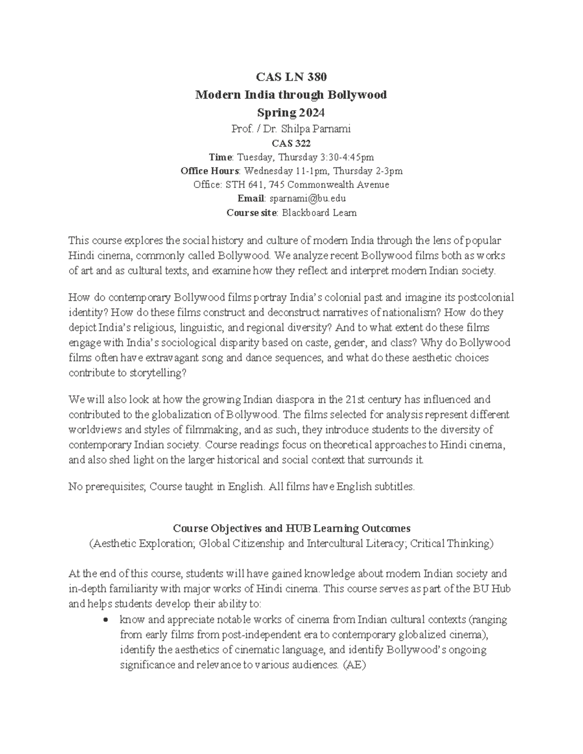 CAS LN 380 Syllabus - CAS LN 380 Modern India through Bollywood Spring 2024 Prof. / Dr. Shilpa ...