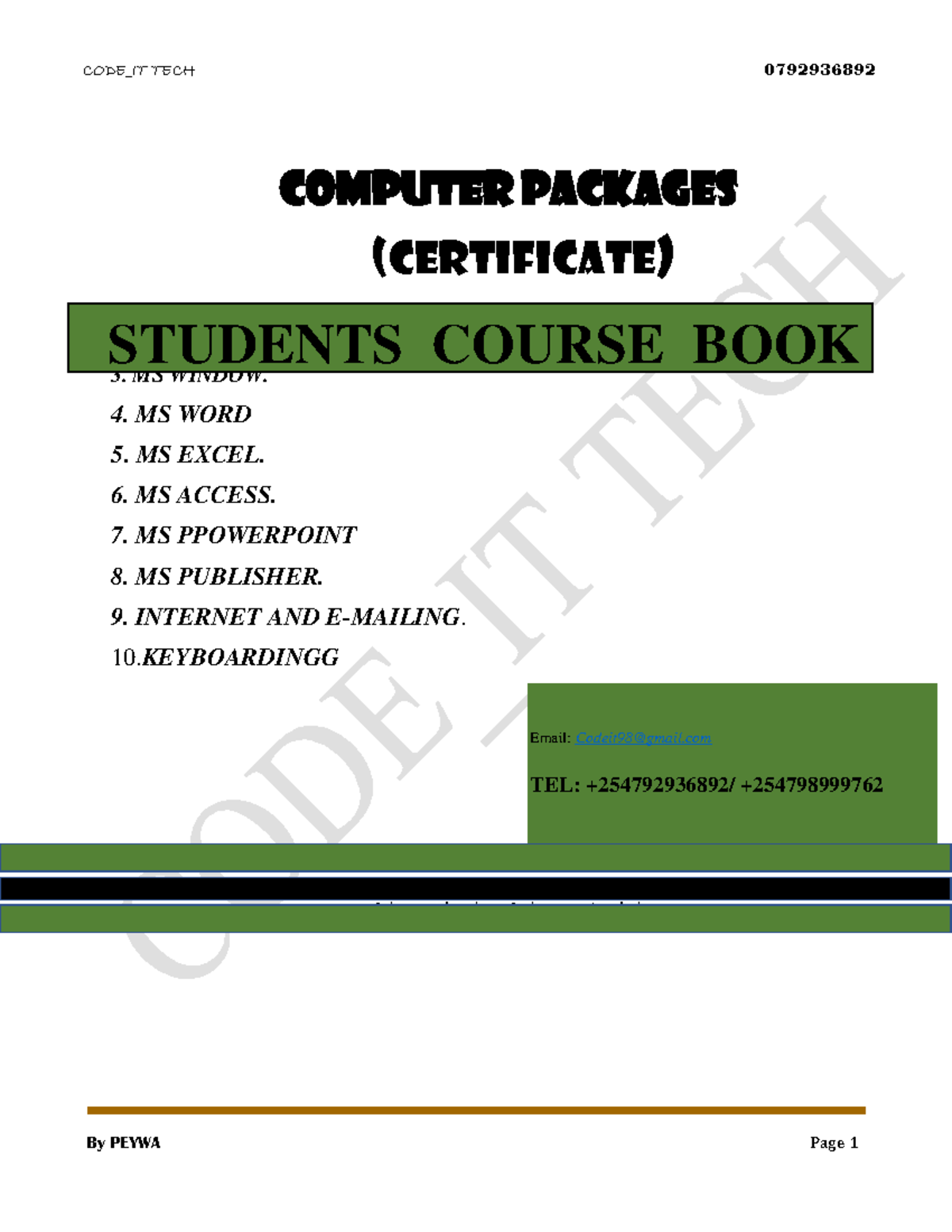 CODE IT TECH - COMPUTER PACKAGES (CERTIFICATE) 1. INTRODUCTION TO ...