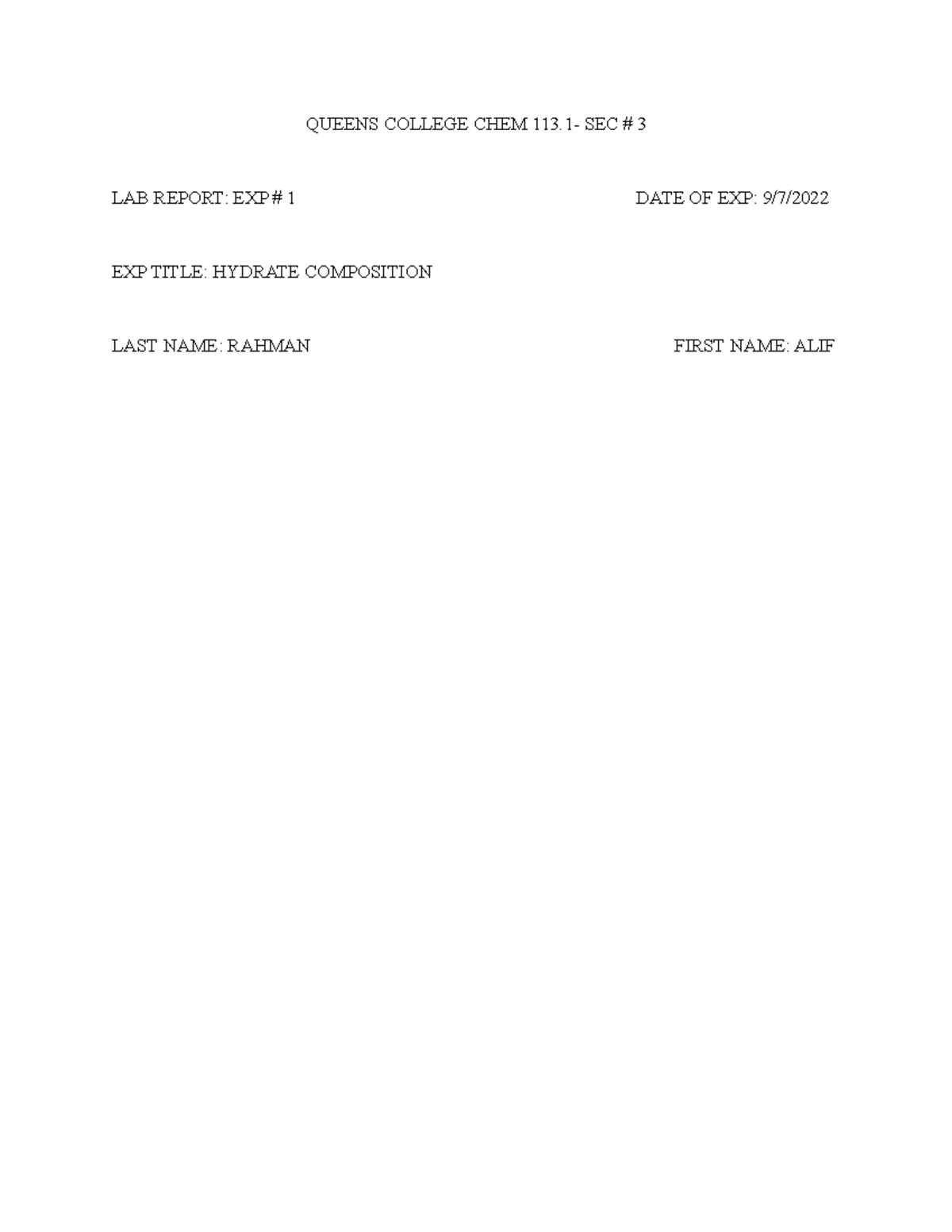 Lab Report 1 - QUEENS COLLEGE CHEM 113- SEC # 3 LAB REPORT: EXP # 1 DATE OF EXP: 9/7/ EXP TITLE ...